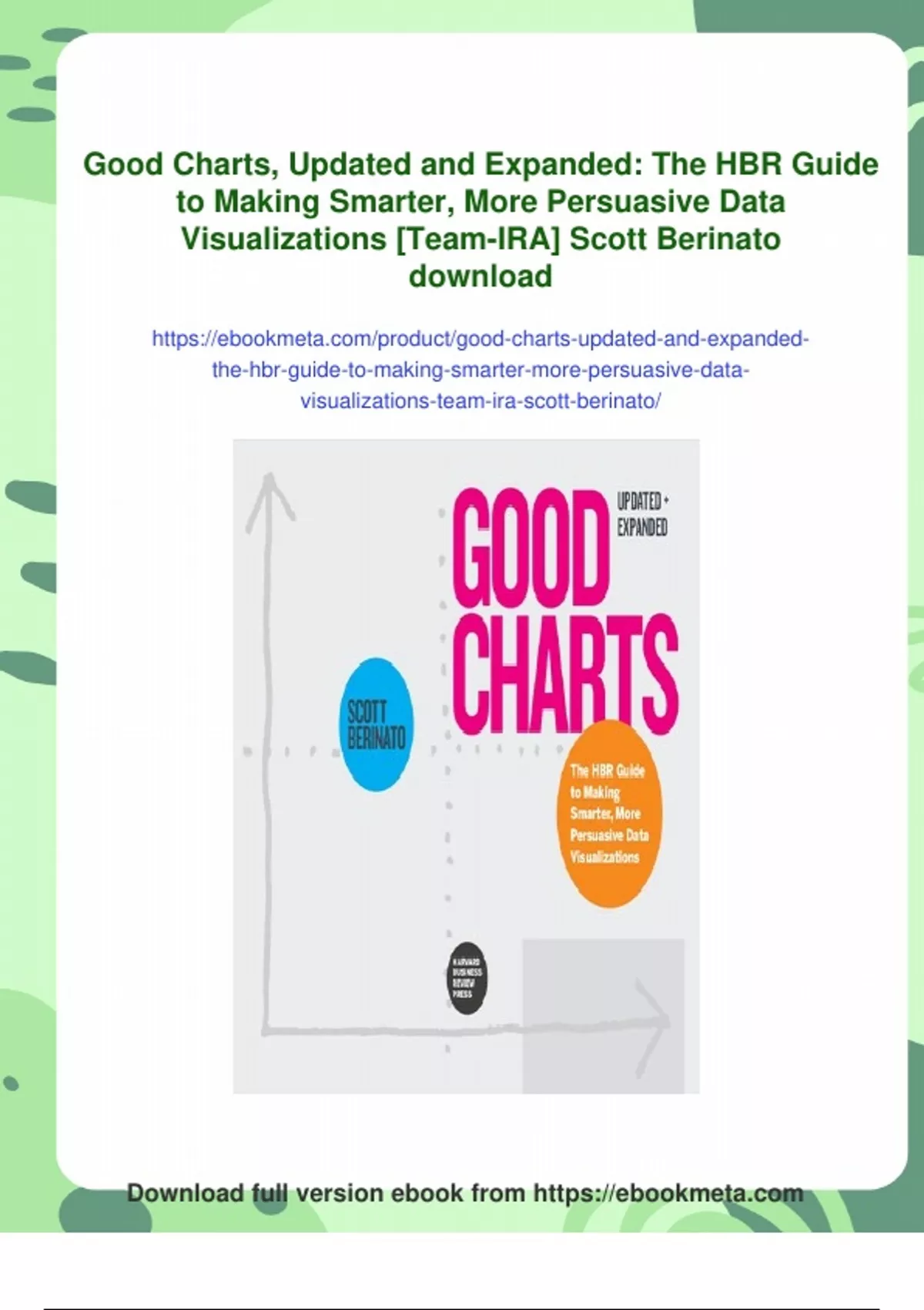 Summary Good Charts, Updated and Expanded: The HBR Guide to Making ...