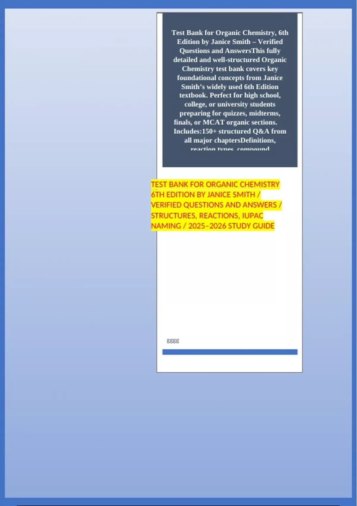 TEST BANK FOR ORGANIC CHEMISTRY 6TH EDITION BY JANICE SMITH / VERIFIED ...