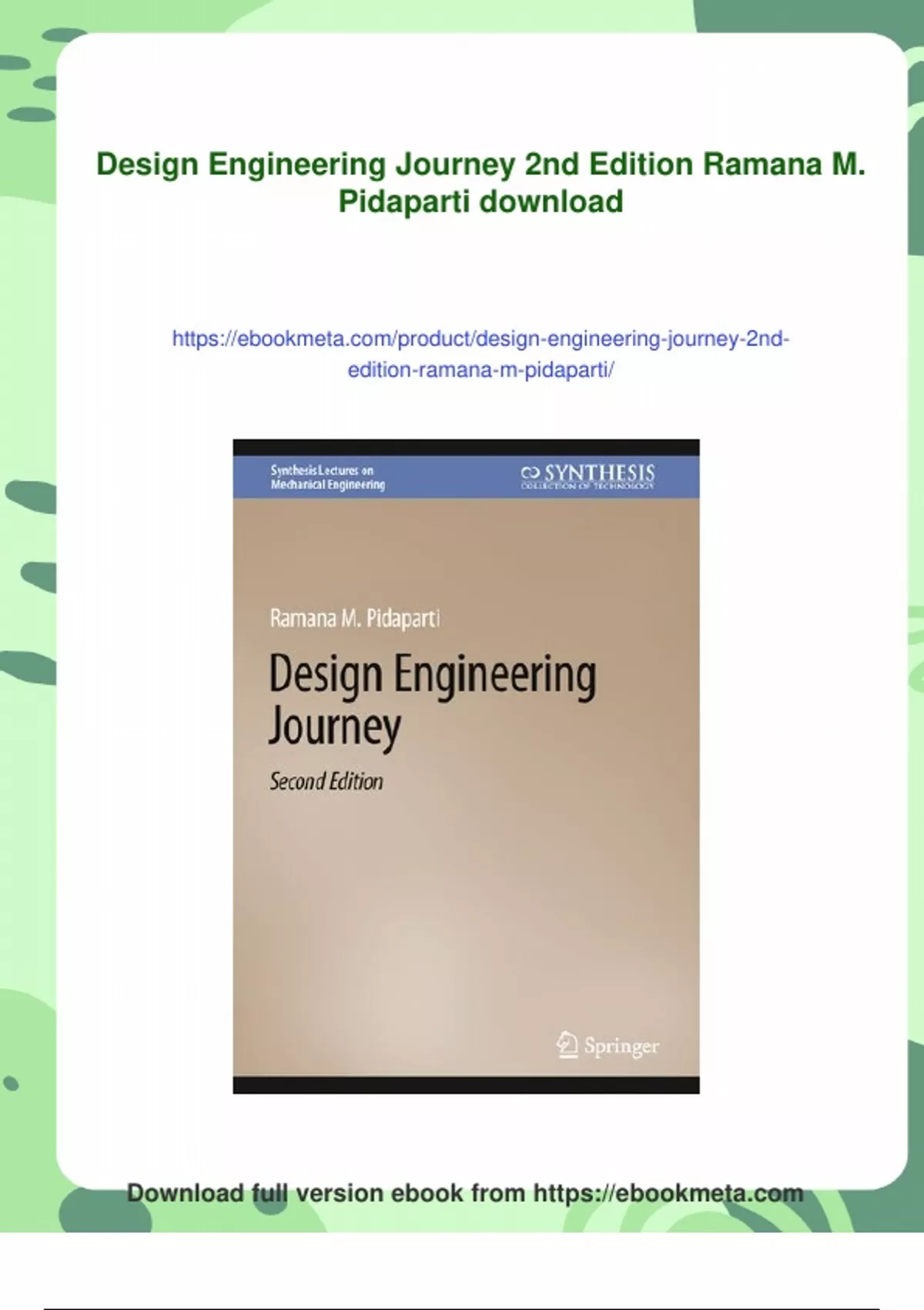Summary Design Engineering Journey 2nd Edition Ramana M. Pidaparti ...