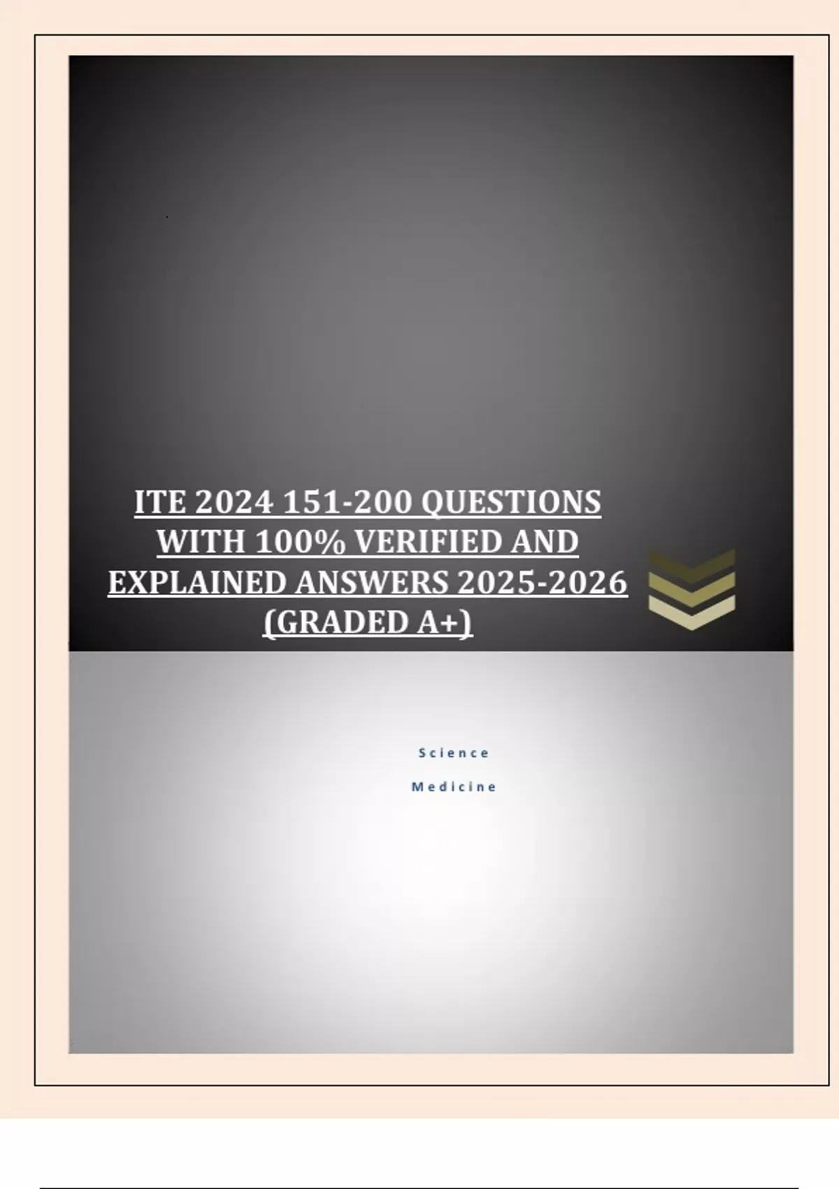 ITE QUESTIONS WITH 100% VERIFIED AND EXPLAINED ANSWERS (GRADED A+ ...