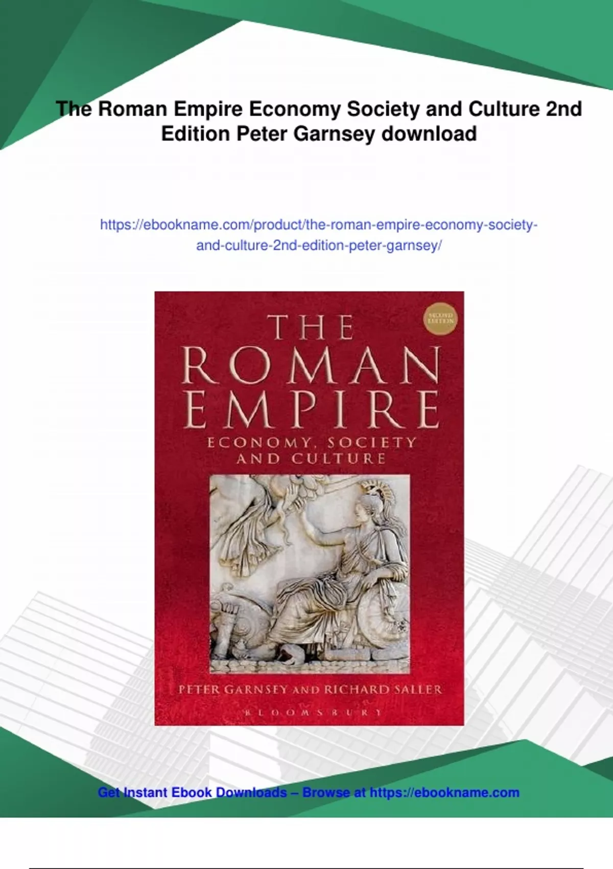 Summary The Roman Empire Economy Society and Culture 2nd Edition Peter ...