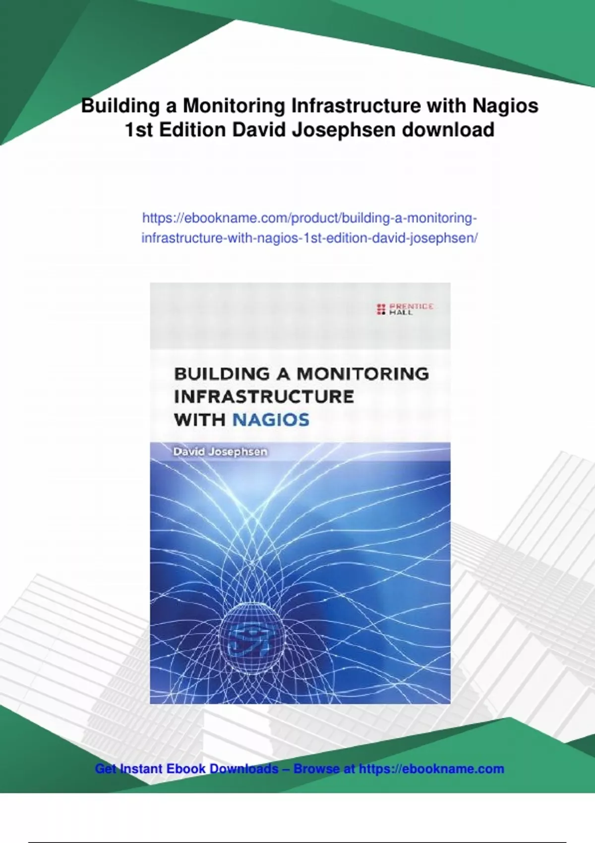 Summary Building a Monitoring Infrastructure with Nagios 1st Edition David Josephsen - Digital ...