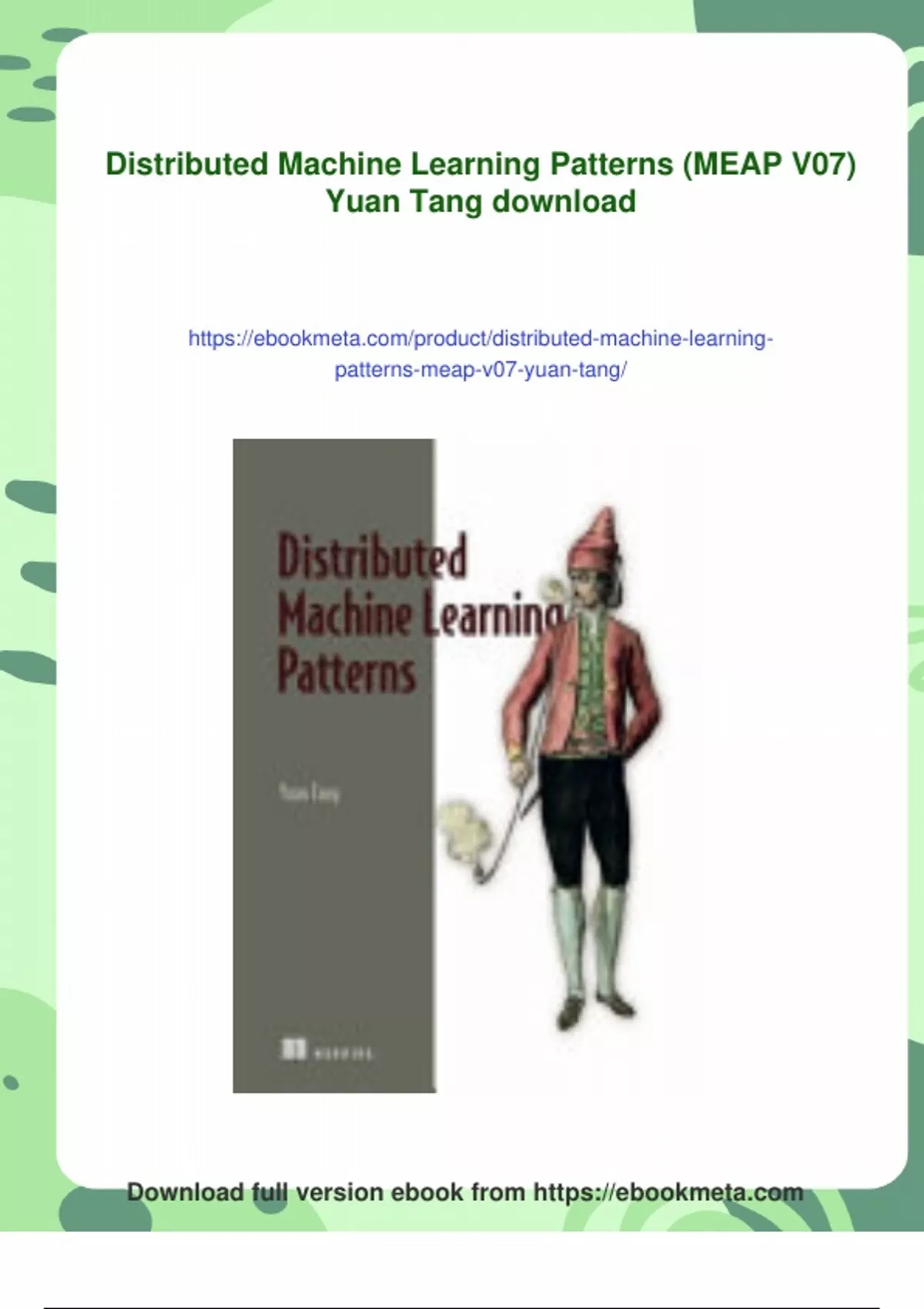 Summary Distributed Machine Learning Patterns (MEAP V07) Yuan Tang - Digital Download ...
