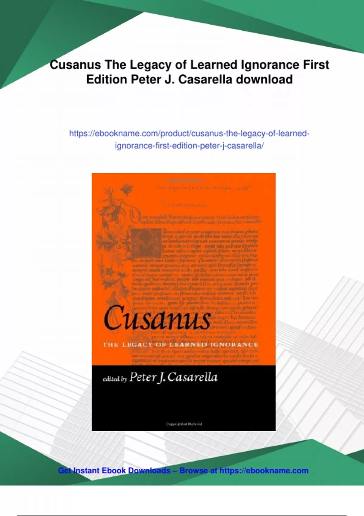Summary Cusanus The Legacy of Learned Ignorance First Edition Peter J ...