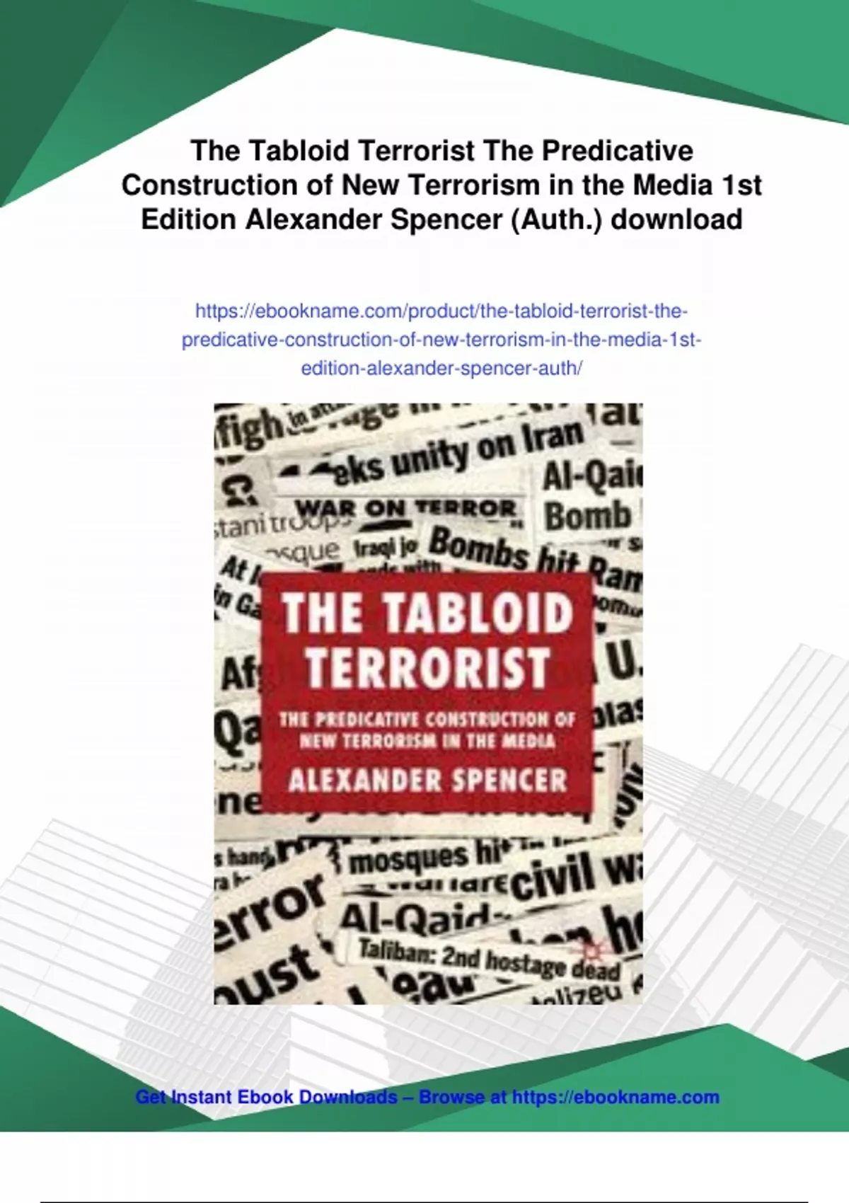 Summary The Tabloid Terrorist The Predicative Construction of New ...