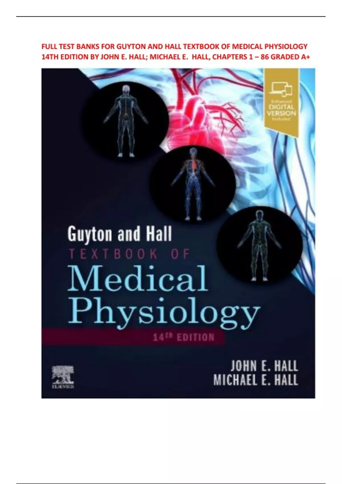 FULL TEST BANKS FOR GUYTON AND HALL TEXTBOOK OF MEDICAL PHYSIOLOGY 14TH ...