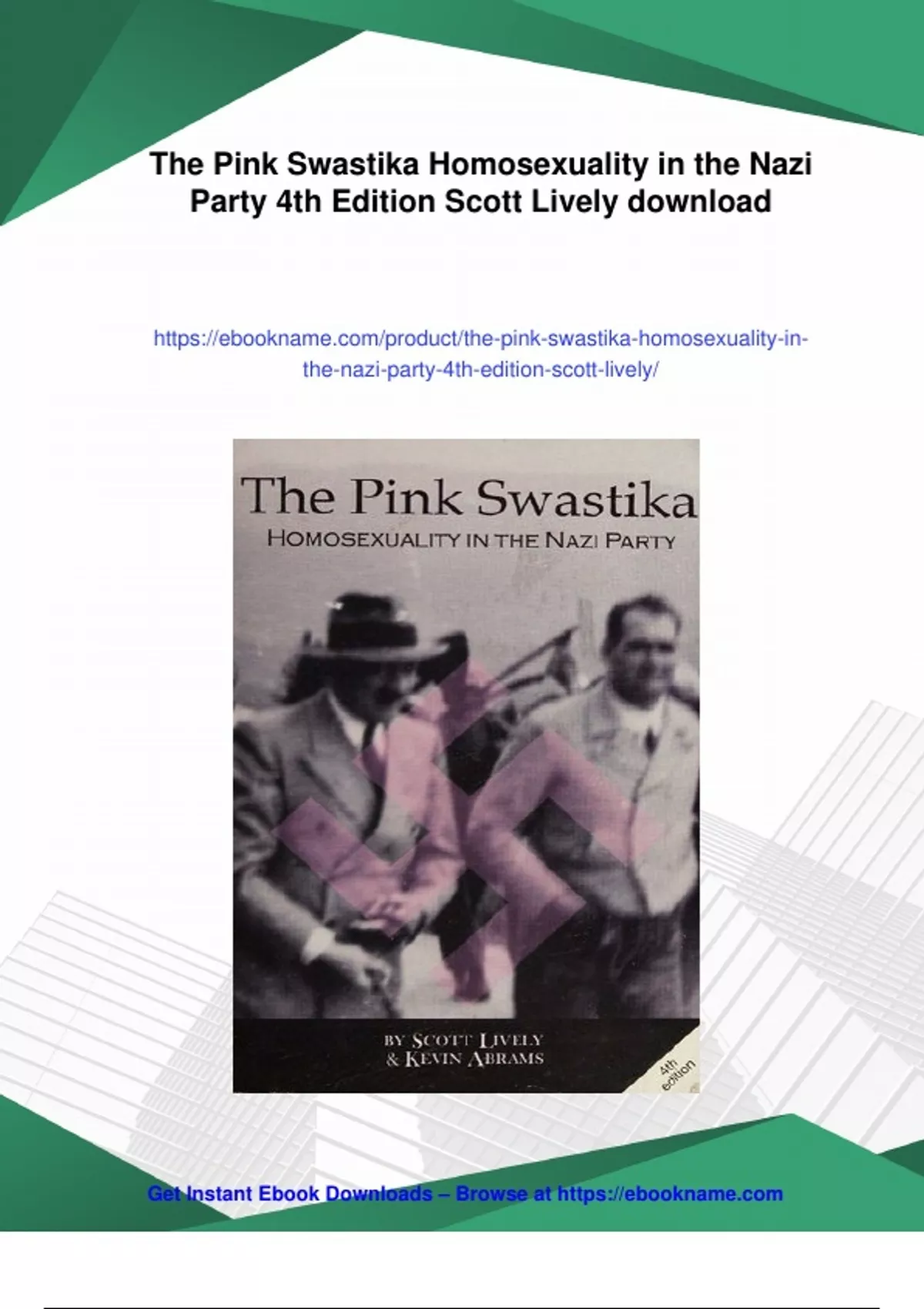Summary The Pink Swastika Homosexuality in the Nazi Party 4th Edition ...