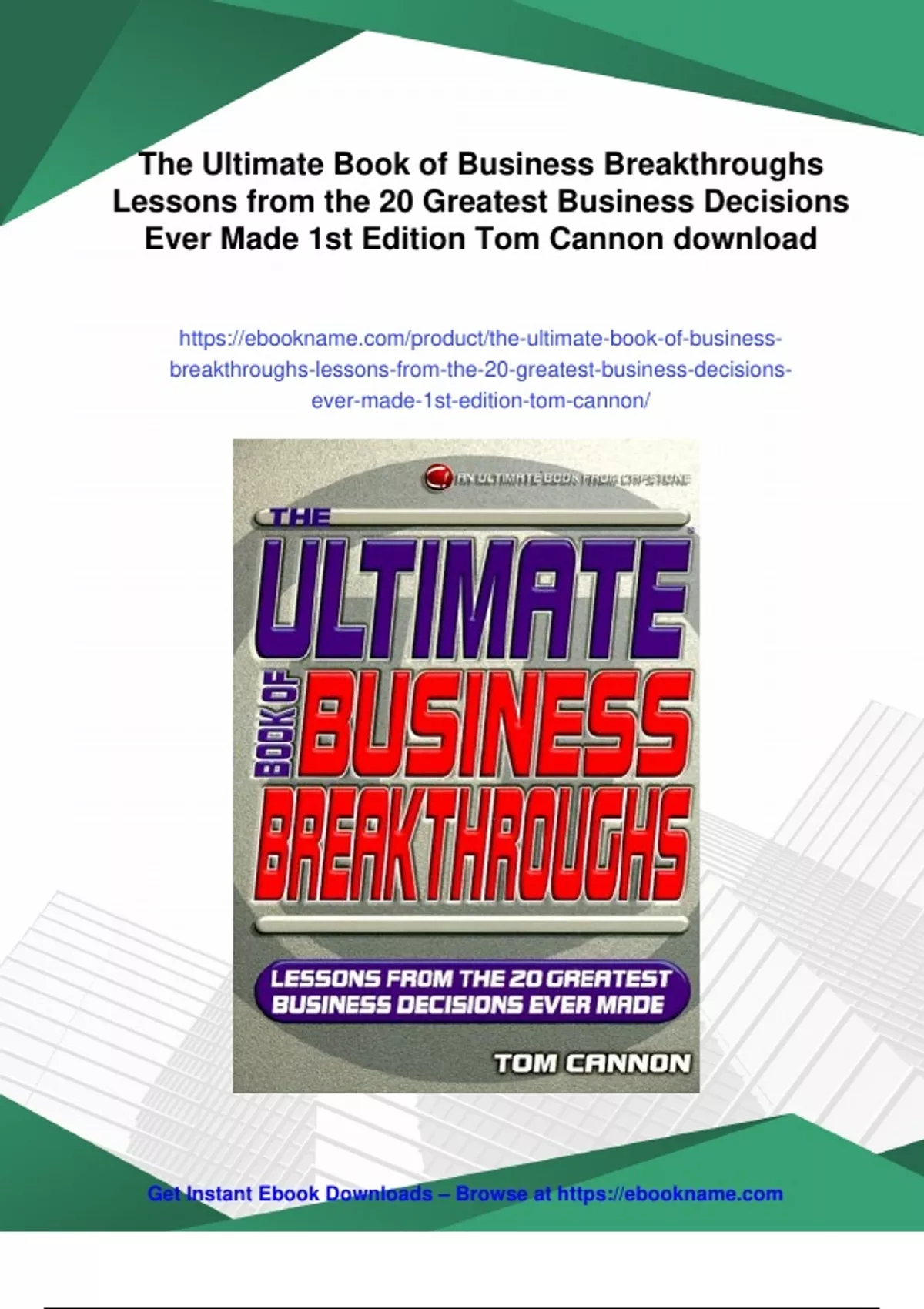 Summary The Ultimate Book of Business Breakthroughs Lessons from the 20 ...