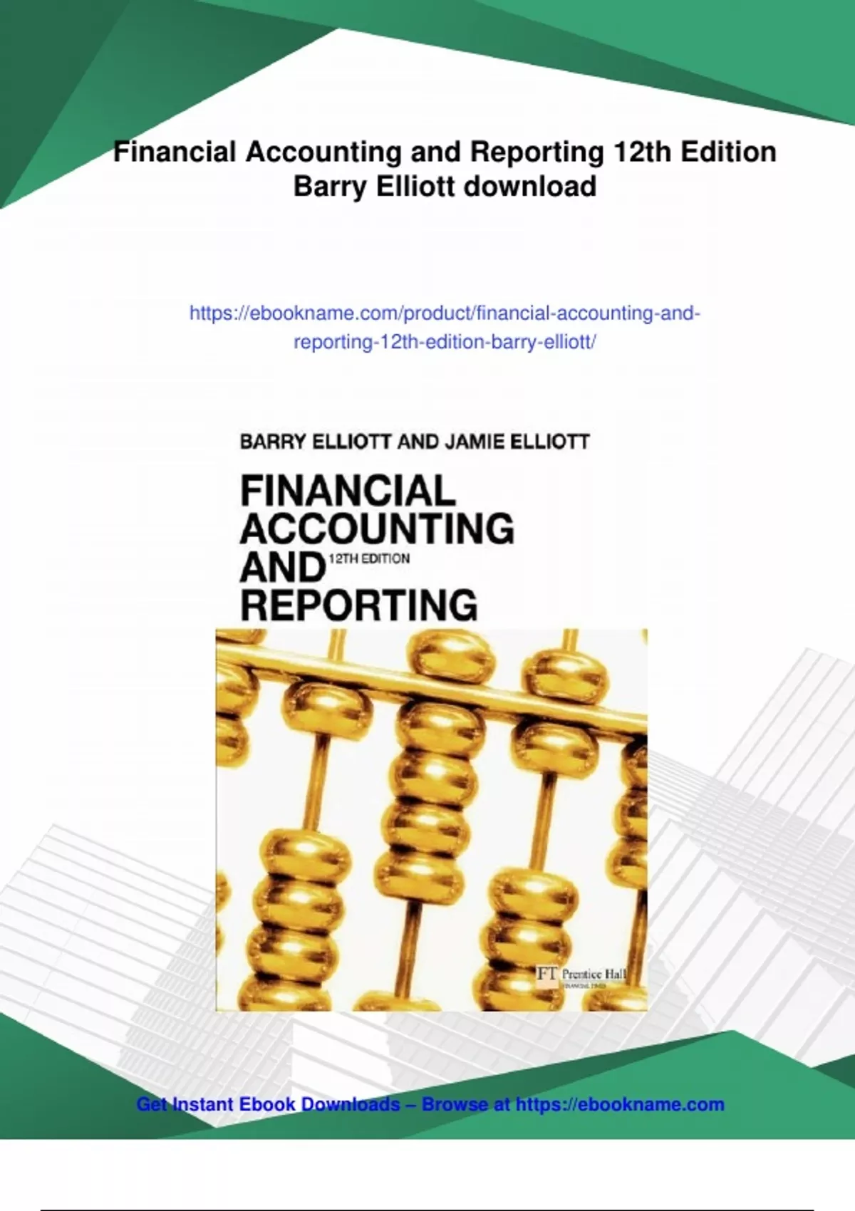 Summary Financial Accounting and Reporting 12th Edition Barry Elliott ...