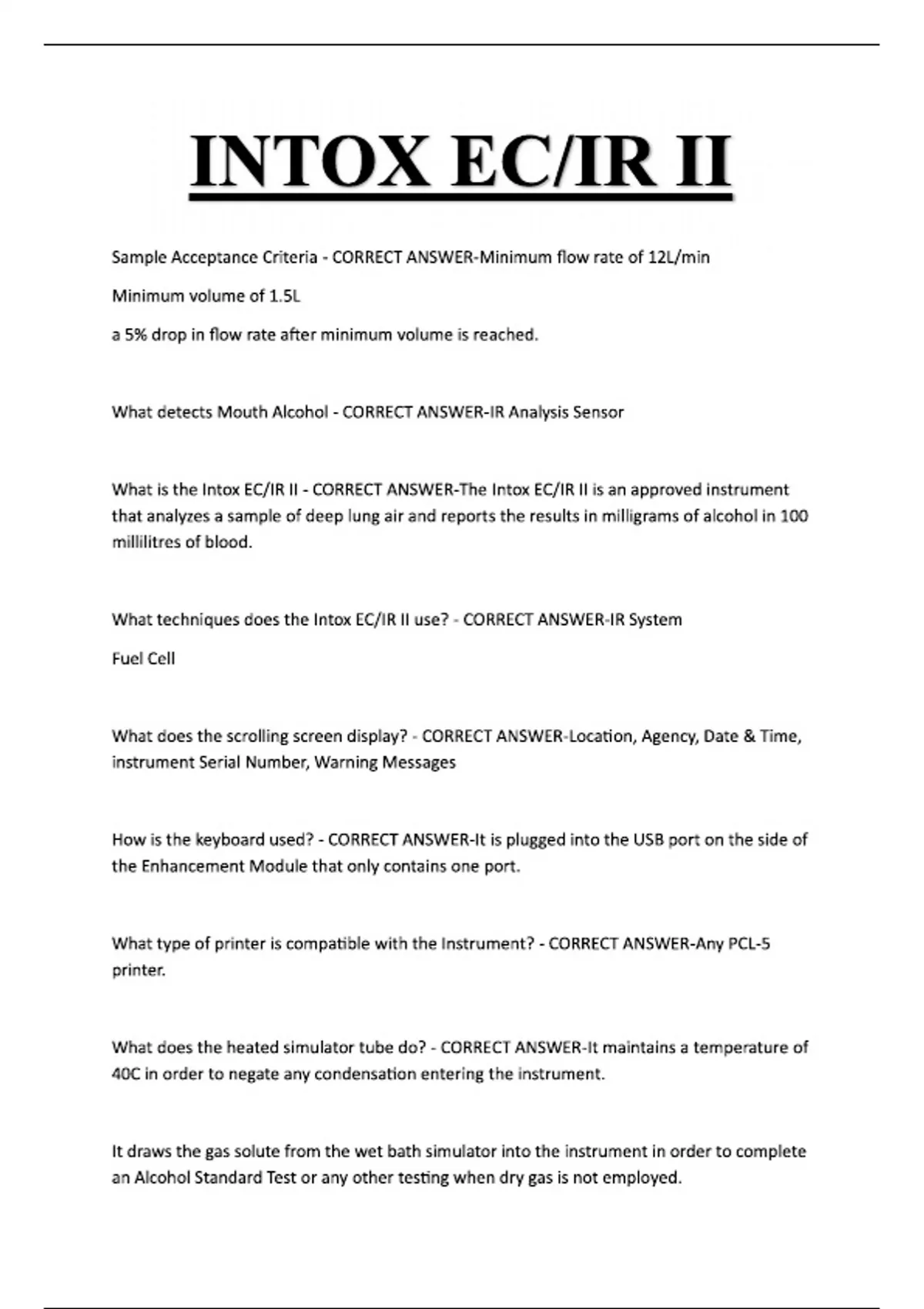 INTOX EC/IR II Sample Acceptance Criteria - CORRECT ANSWER-Minimum flow ...