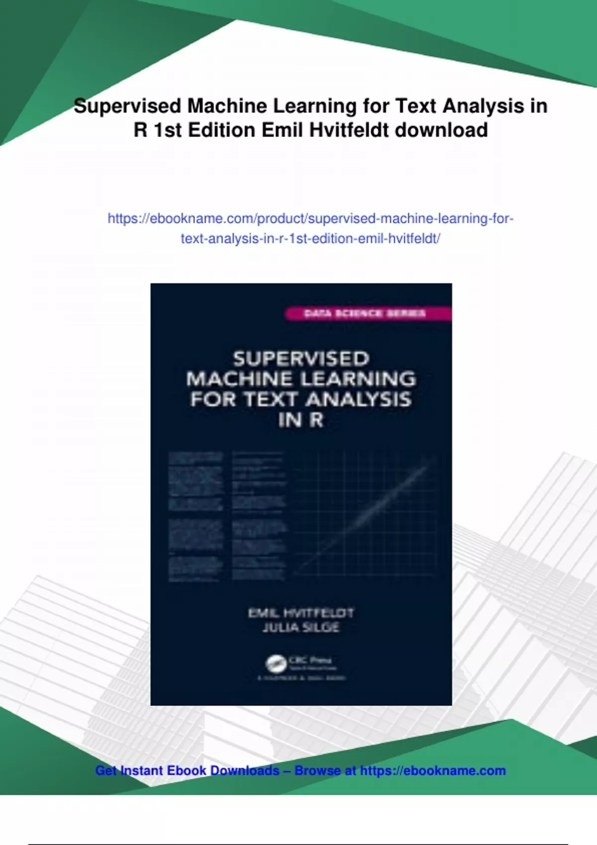 Summary Supervised Machine Learning for Text Analysis in R 1st Edition Emil Hvitfeldt - Digital ...