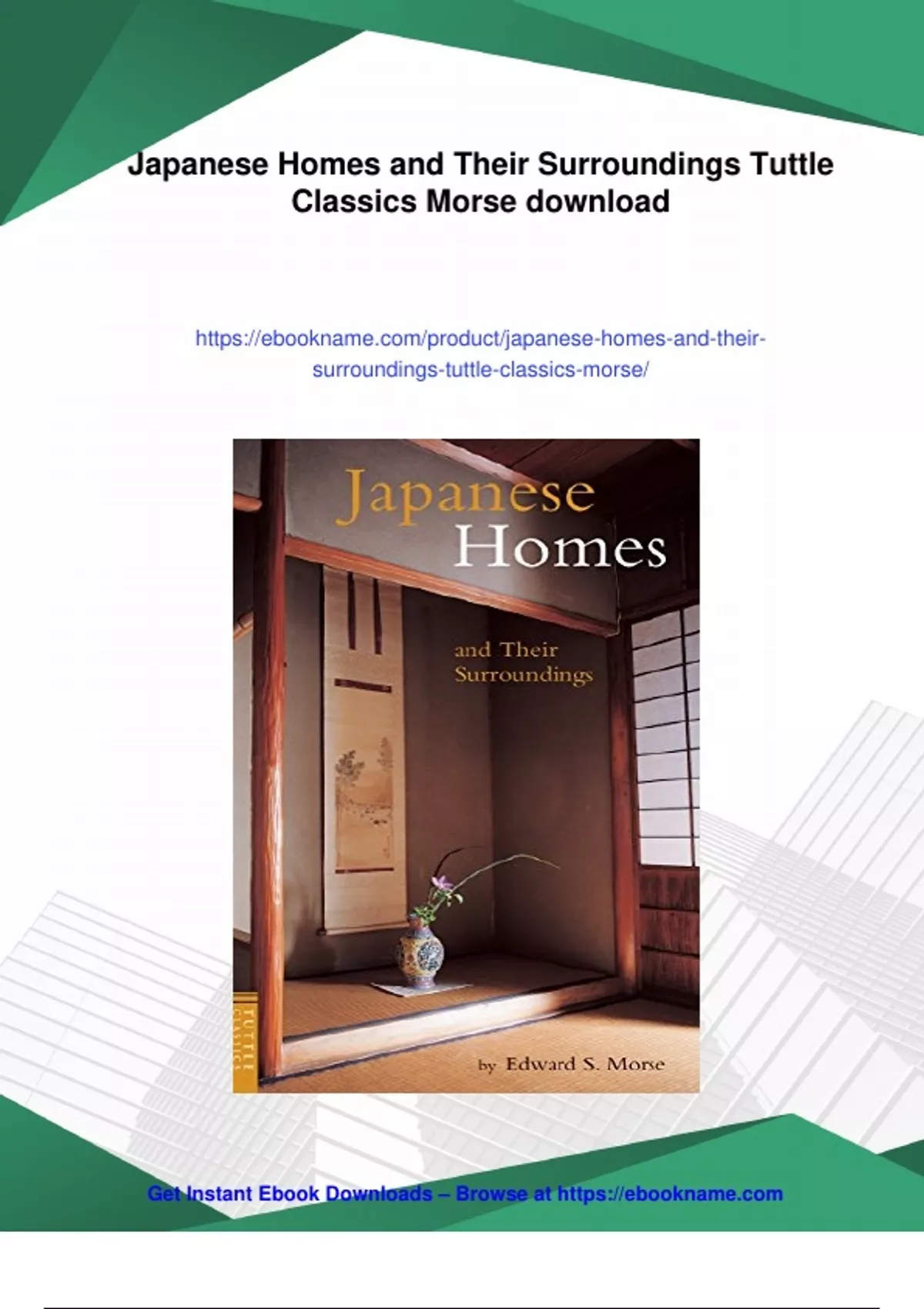 Summary Japanese Homes and Their Surroundings Tuttle Classics Morse ...