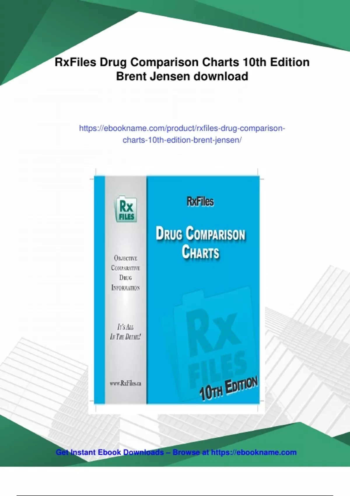 Summary RxFiles Drug Comparison Charts 10th Edition Brent Jensen ...