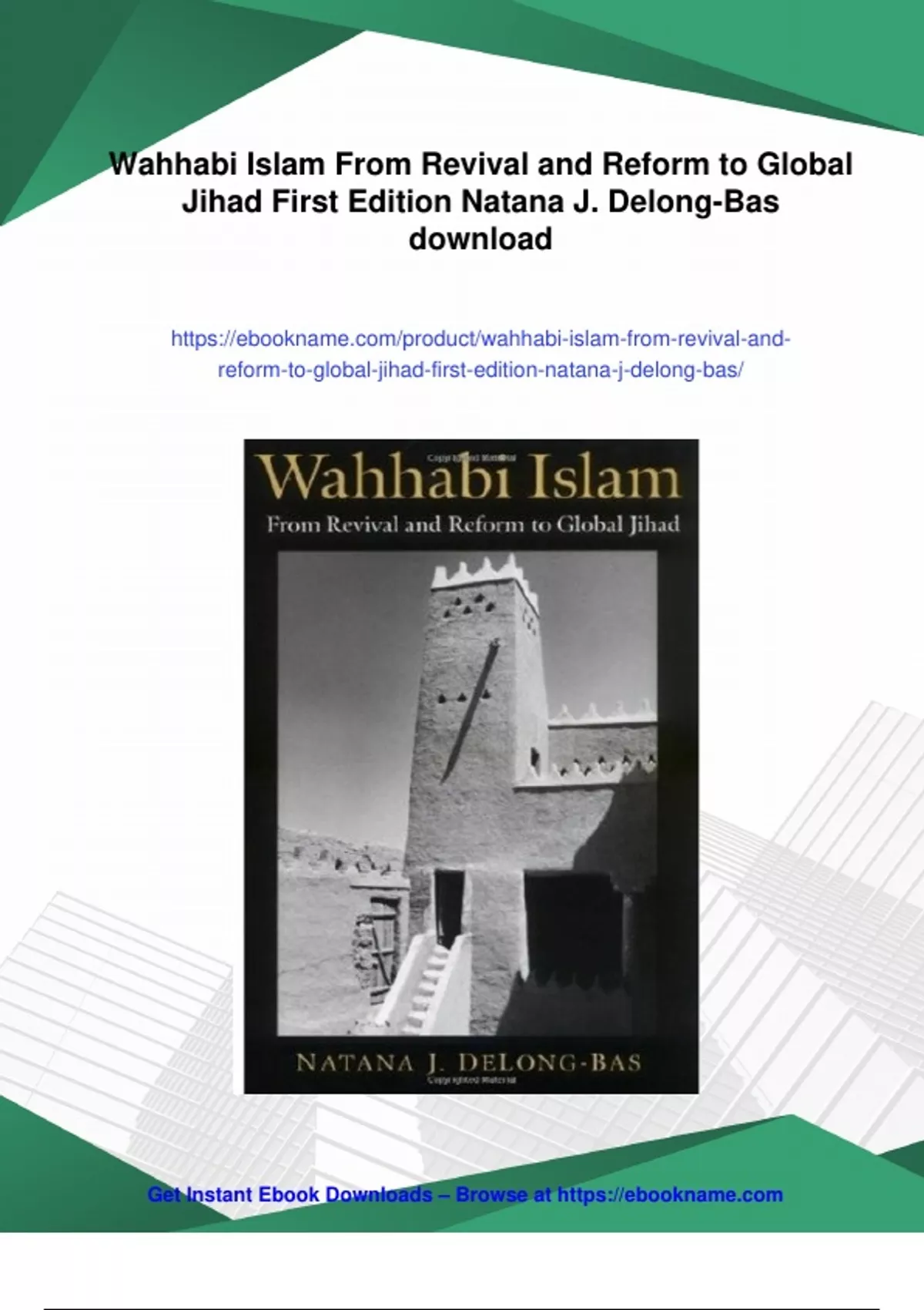 Summary Wahhabi Islam From Revival and Reform to Global Jihad First ...