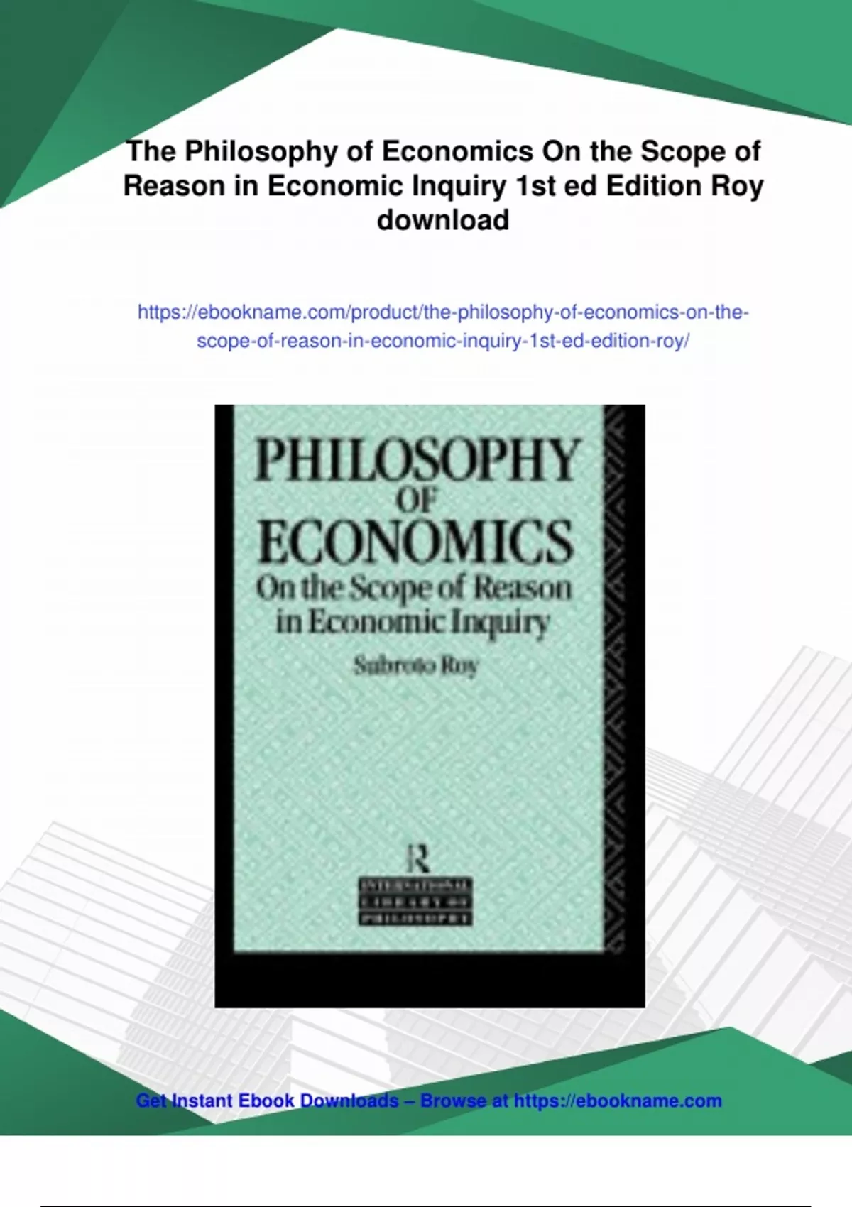 Summary The Philosophy of Economics On the Scope of Reason in Economic ...