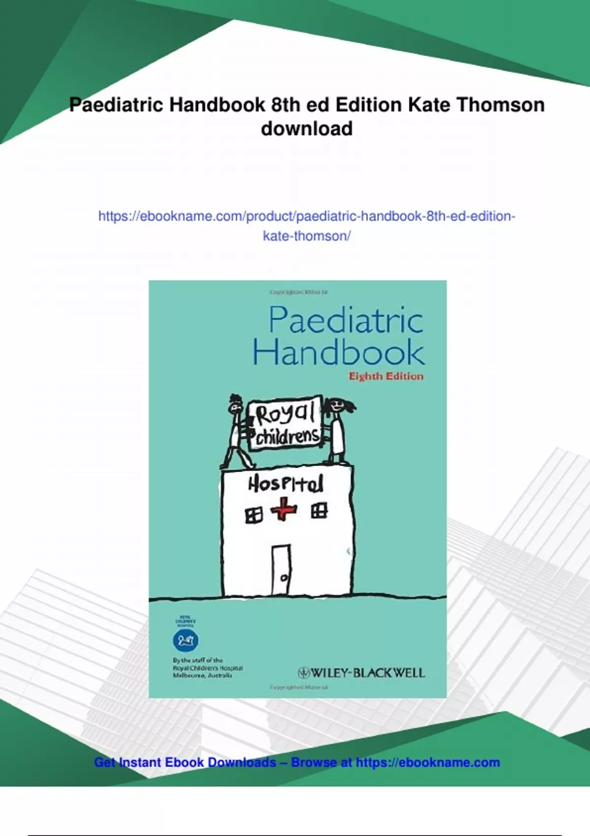 Summary Paediatric Handbook 8th ed Edition Kate Thomson - Digital ...