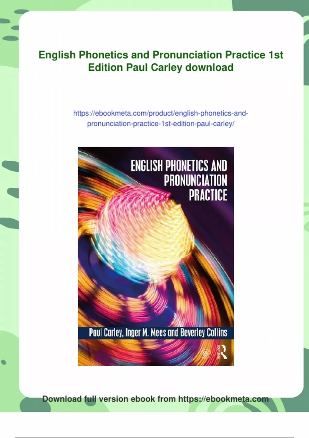 Summary English Phonetics and Pronunciation Practice 1st Edition Paul ...