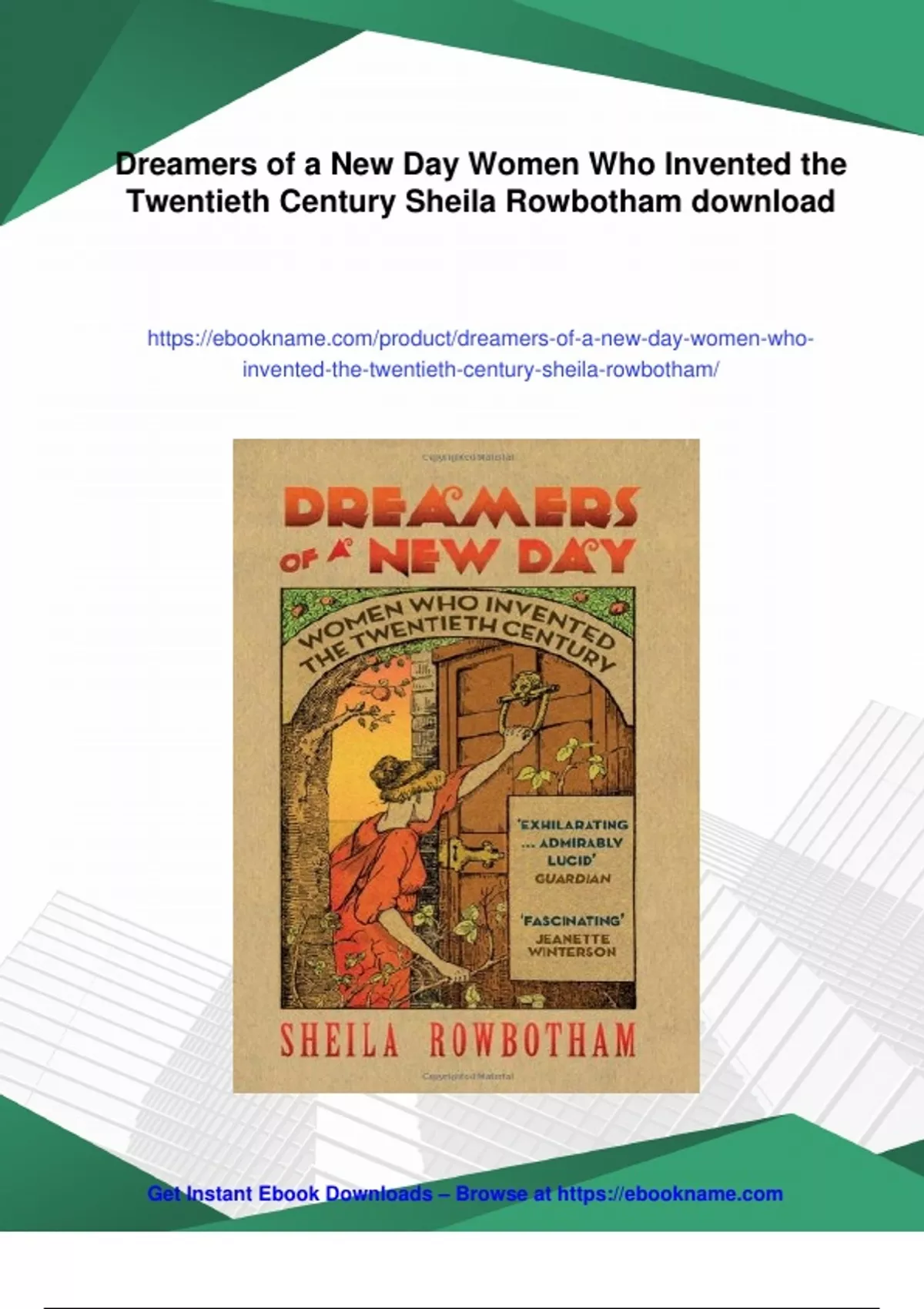 Summary Dreamers of a New Day Women Who Invented the Twentieth Century ...