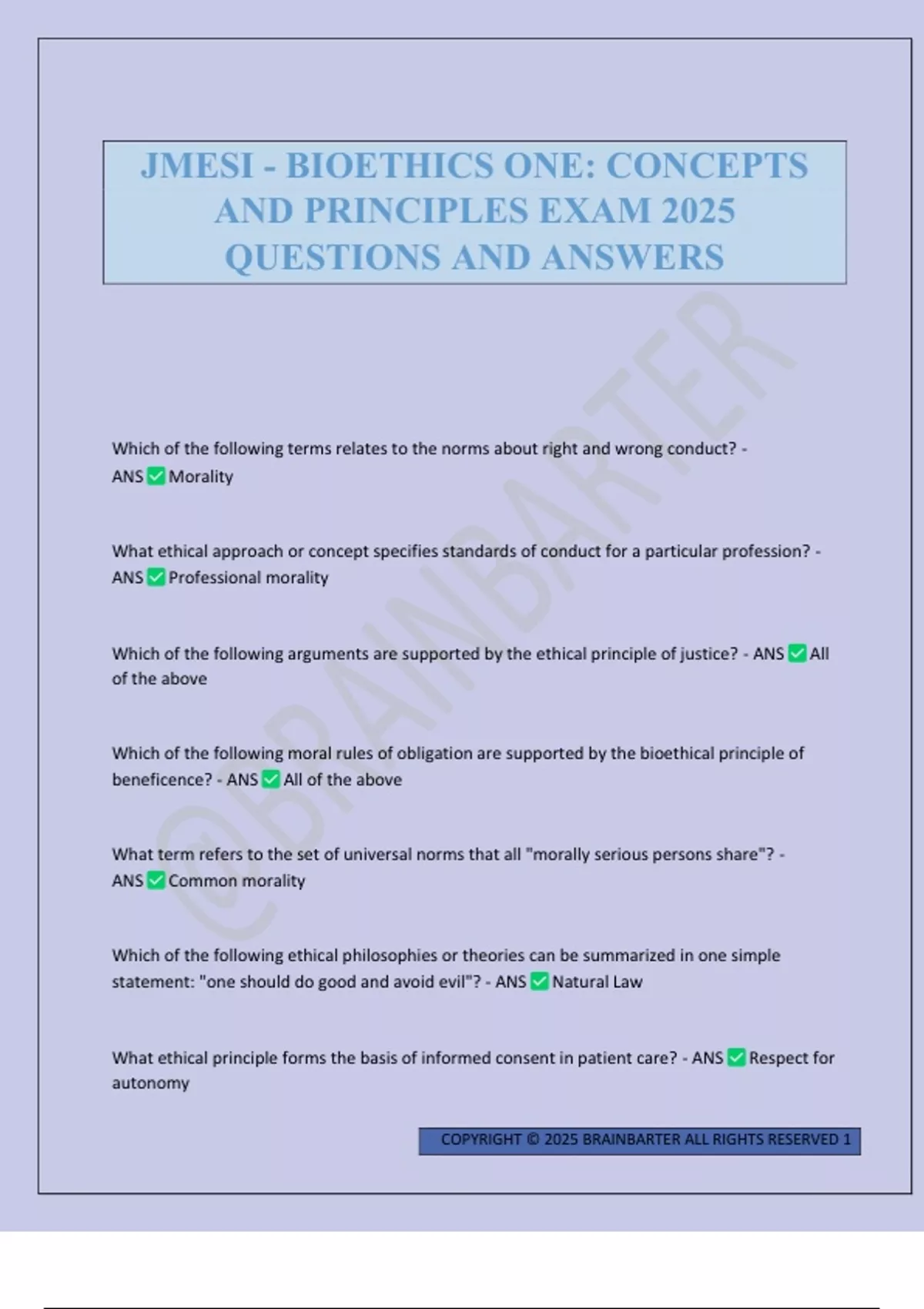 JMESI - BIOETHICS ONE: CONCEPTS AND PRINCIPLES EXAM 2025 QUESTIONS AND ...