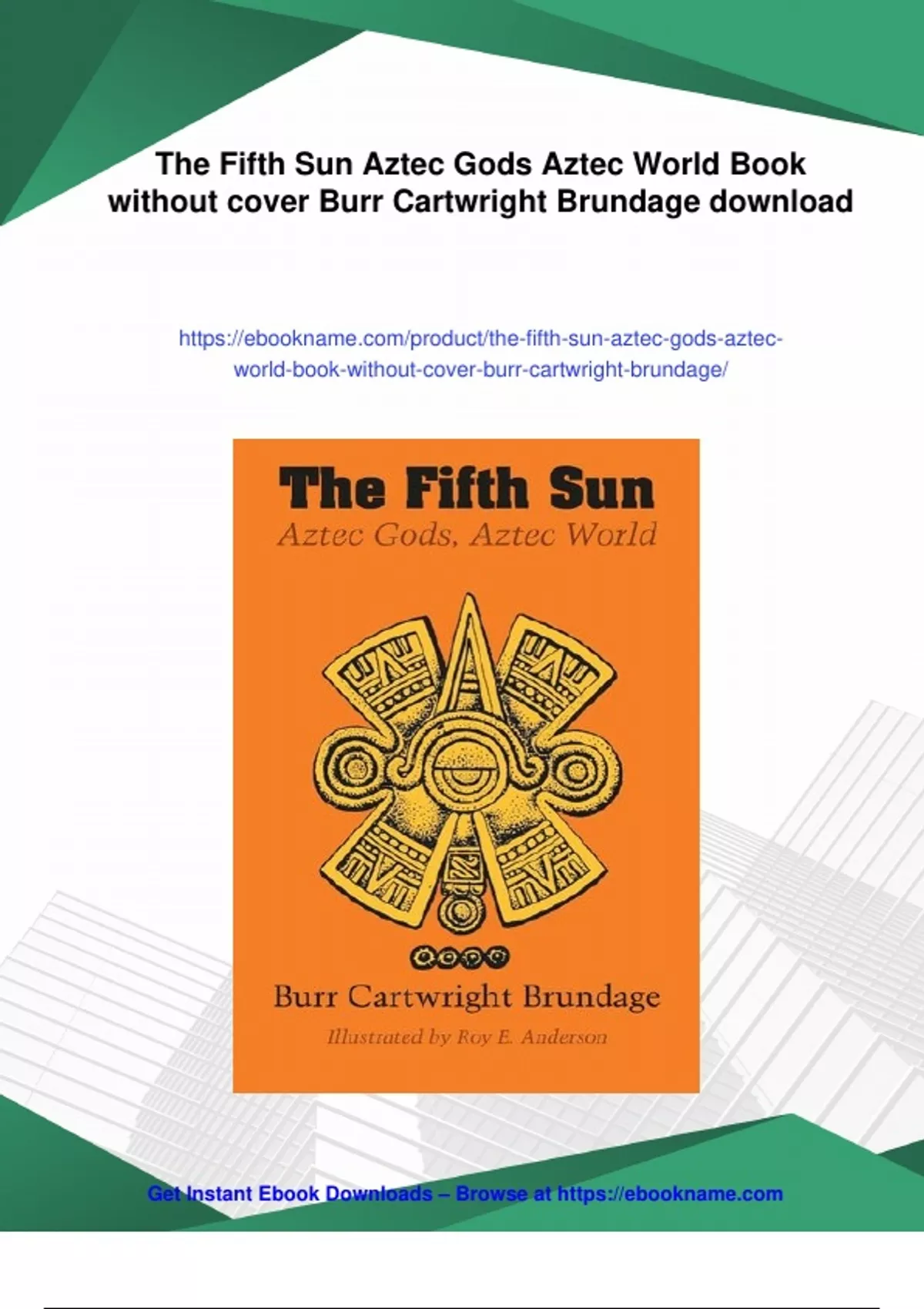 Summary The Fifth Sun Aztec Gods Aztec World Book without cover Burr ...