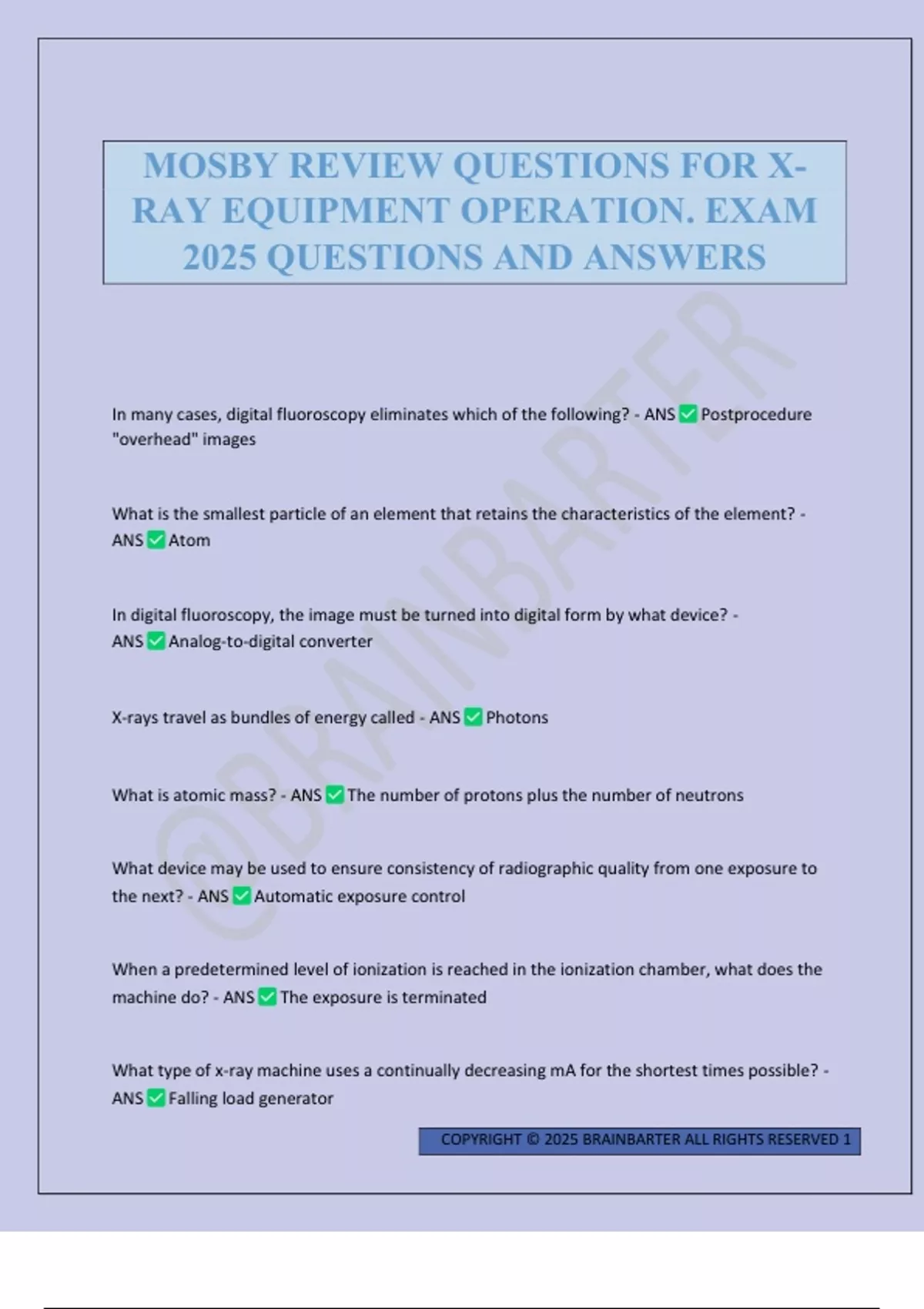 MOSBY REVIEW QUESTIONS FOR X- RAY EQUIPMENT OPERATION. EXAM 2025 QUESTIONS AND ANSWERS - MOSBY ...