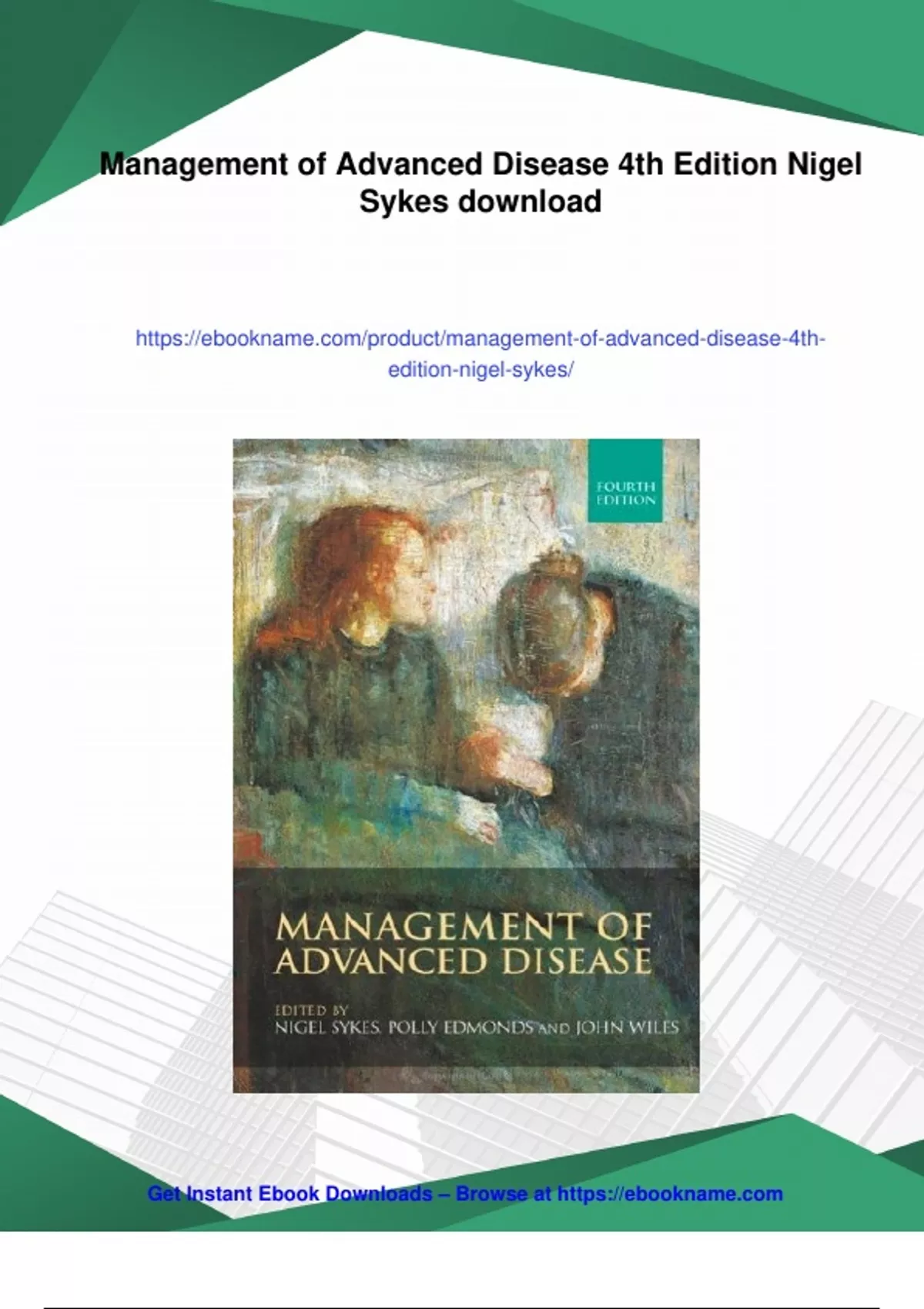 Summary Management of Advanced Disease 4th Edition Nigel Sykes ...