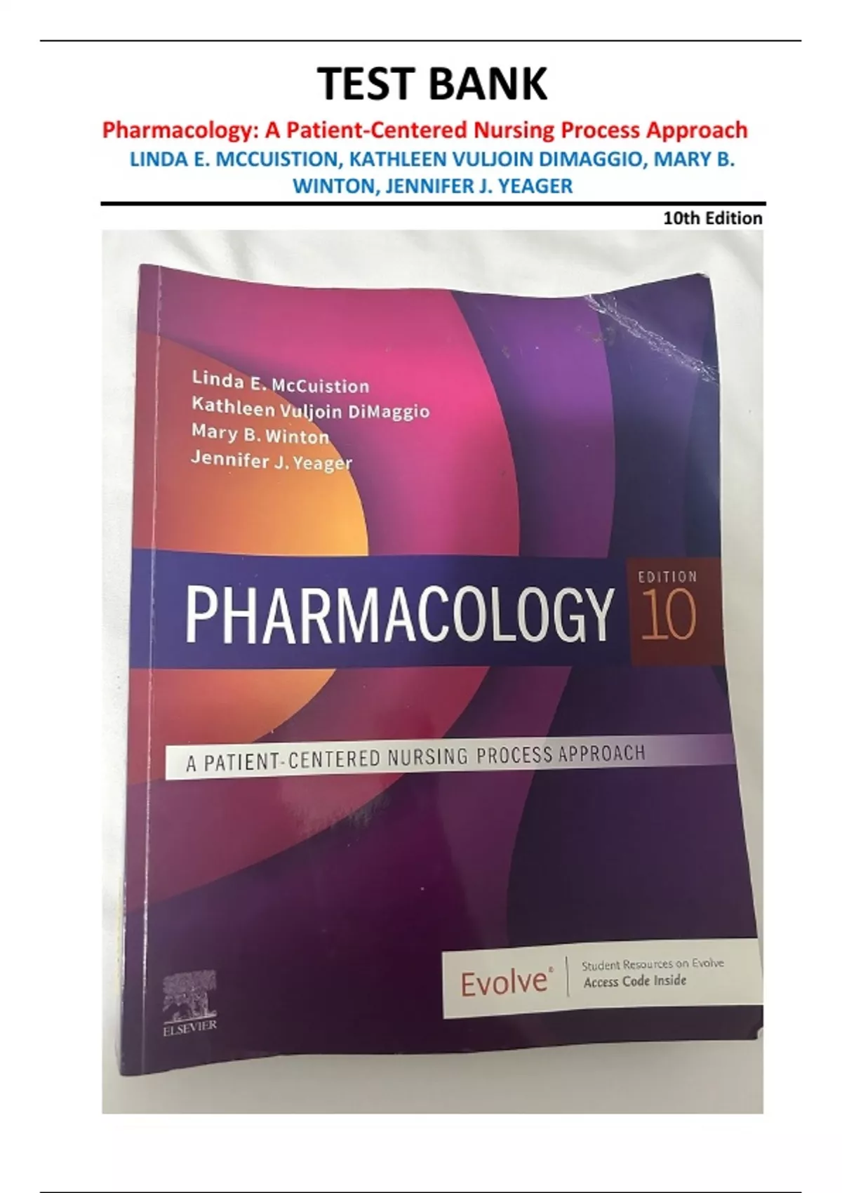 TEST BANK for Pharmacology: A Patient-Centered Nursing Process Approach ...