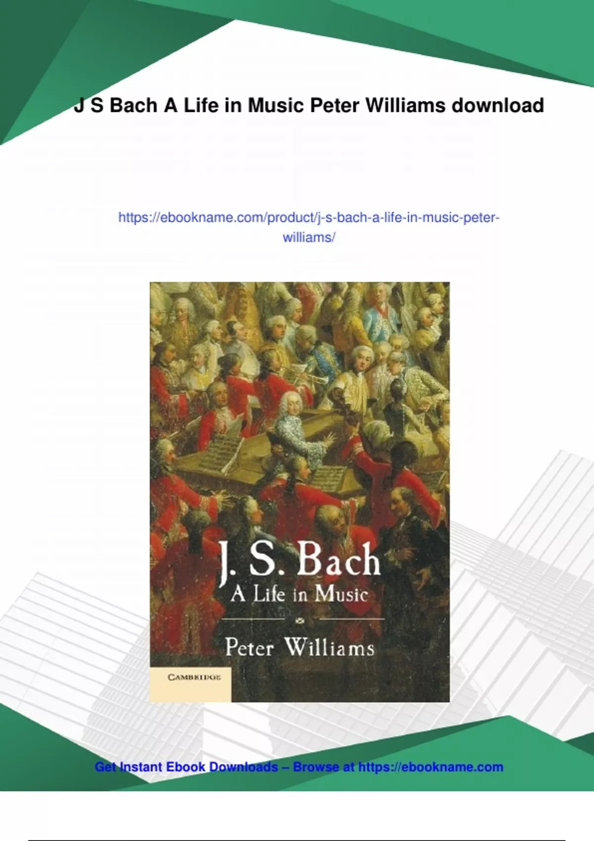 Summary J S Bach A Life in Music Peter Williams - Digital Download ...