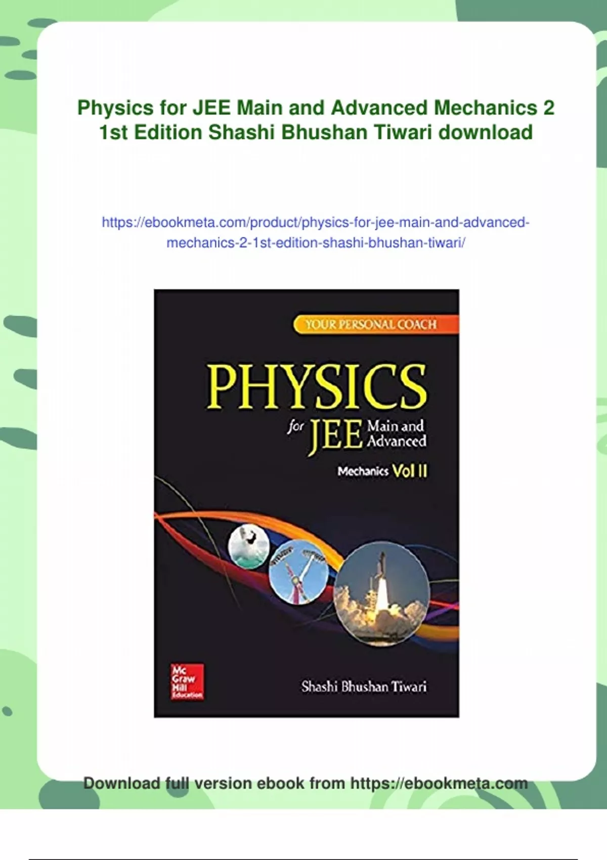 Summary Physics for JEE Main and Advanced Mechanics 2 1st Edition Shashi Bhushan Tiwari ...