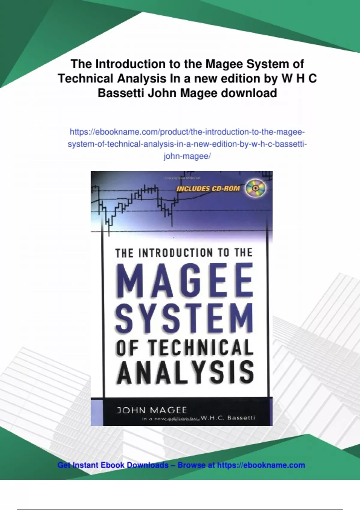 Summary The Introduction to the Magee System of Technical Analysis In a ...