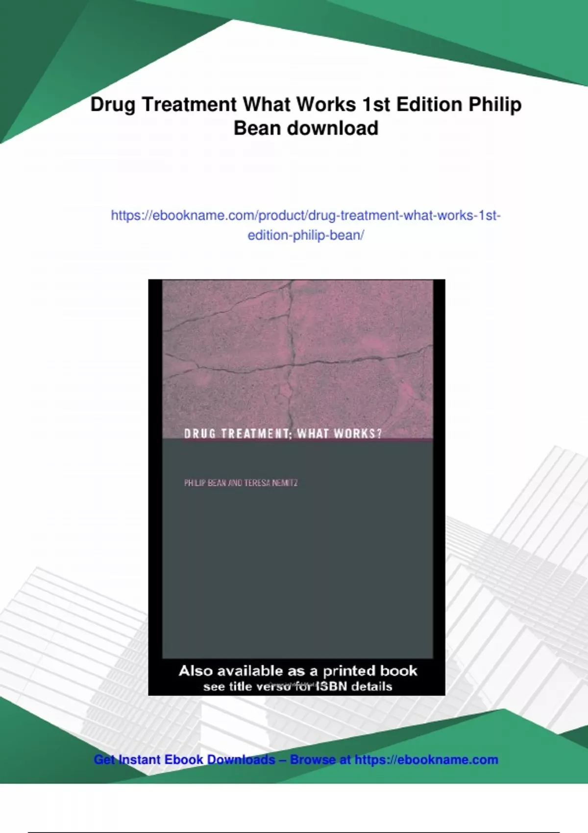 Summary Drug Treatment What Works 1st Edition Philip Bean - Digital ...