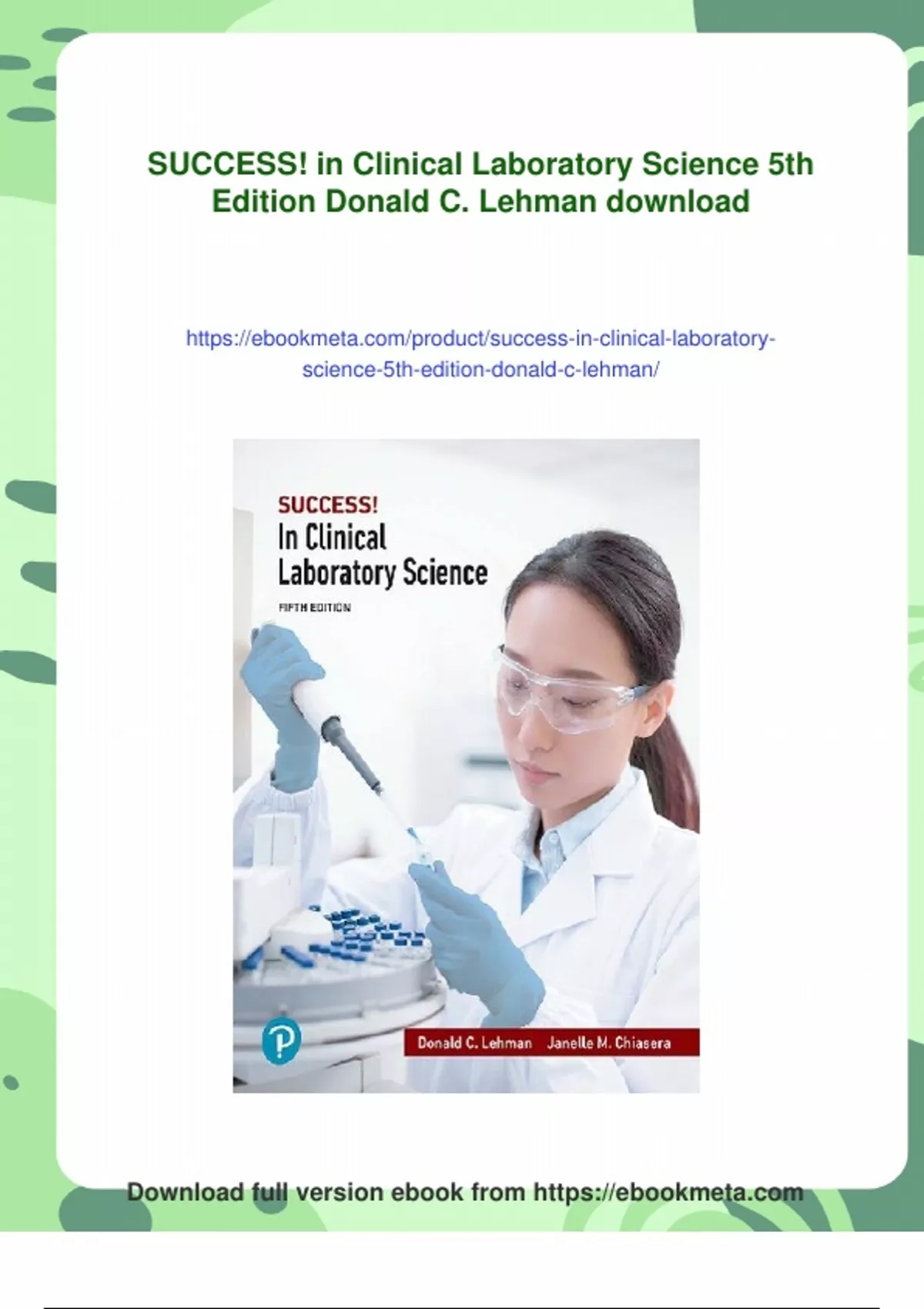 Summary SUCCESS! in Clinical Laboratory Science 5th Edition Donald C. Lehman - Instant Download ...