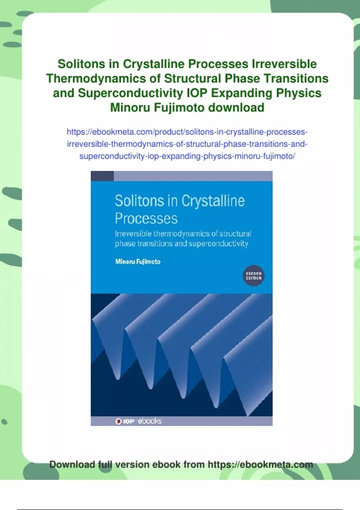 Summary Solitons in Crystalline Processes Irreversible Thermodynamics ...