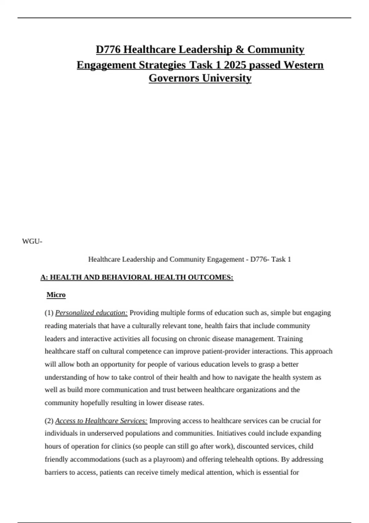 D776 Healthcare Leadership & Community Engagement Strategies Task 1 ...