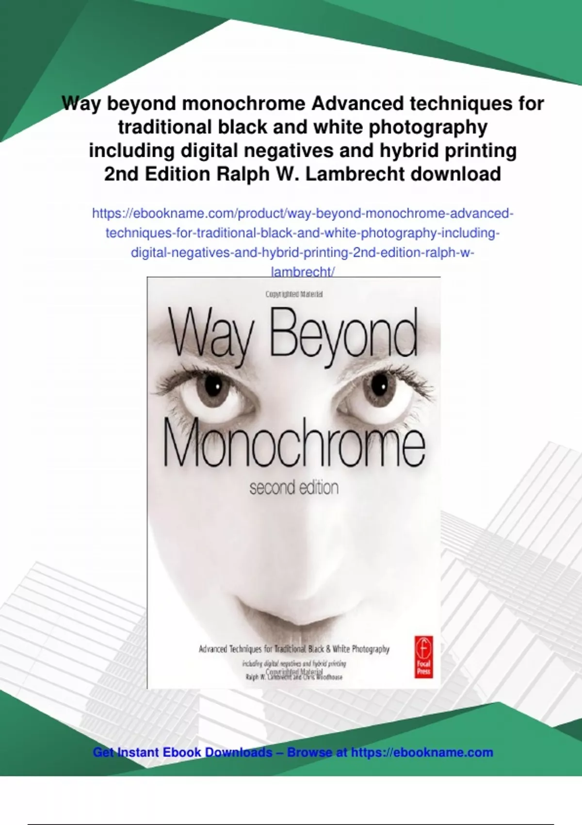 Summary Way beyond monochrome Advanced techniques for traditional black ...