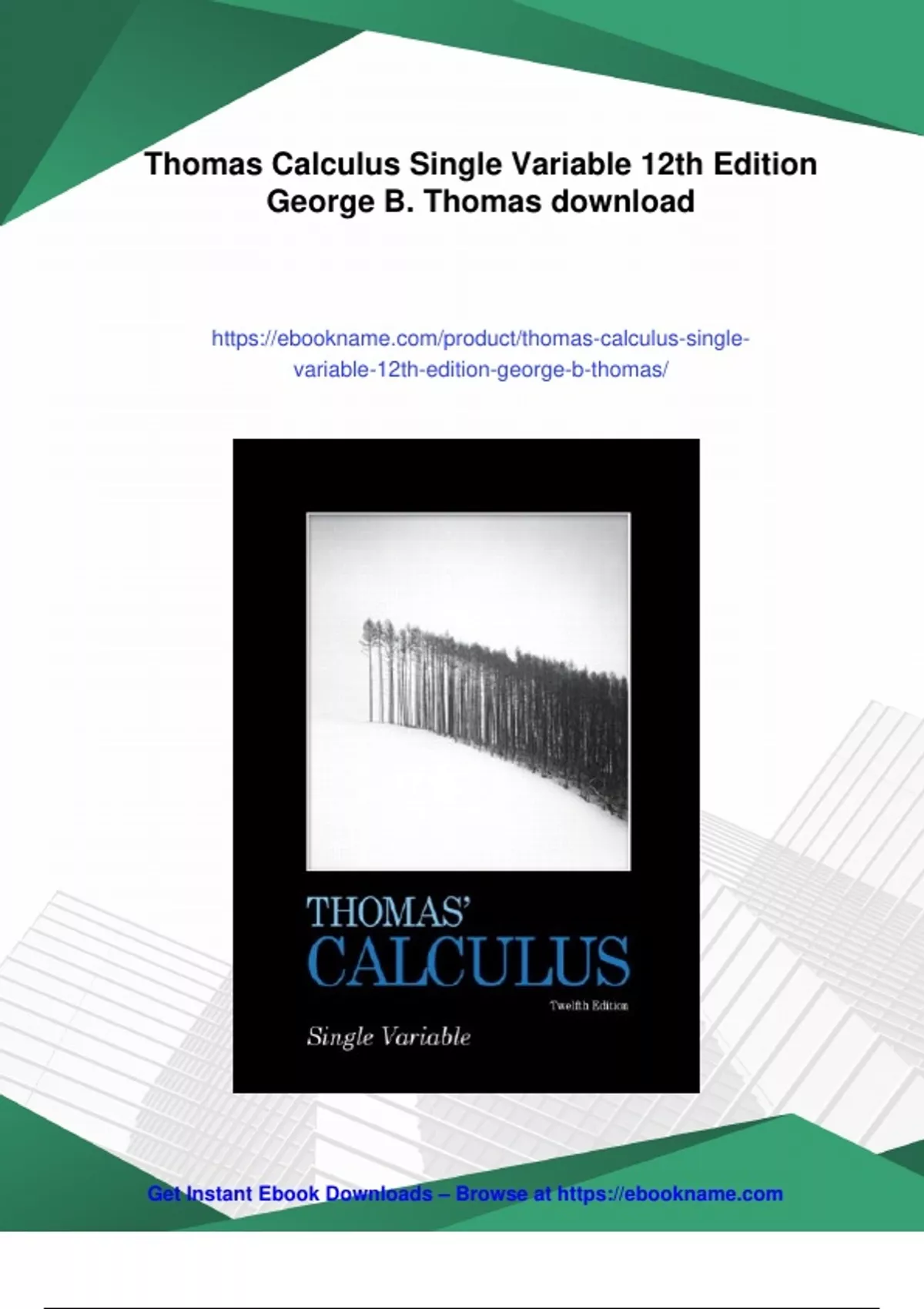 Summary Thomas Calculus Single Variable 12th Edition George B. Thomas ...