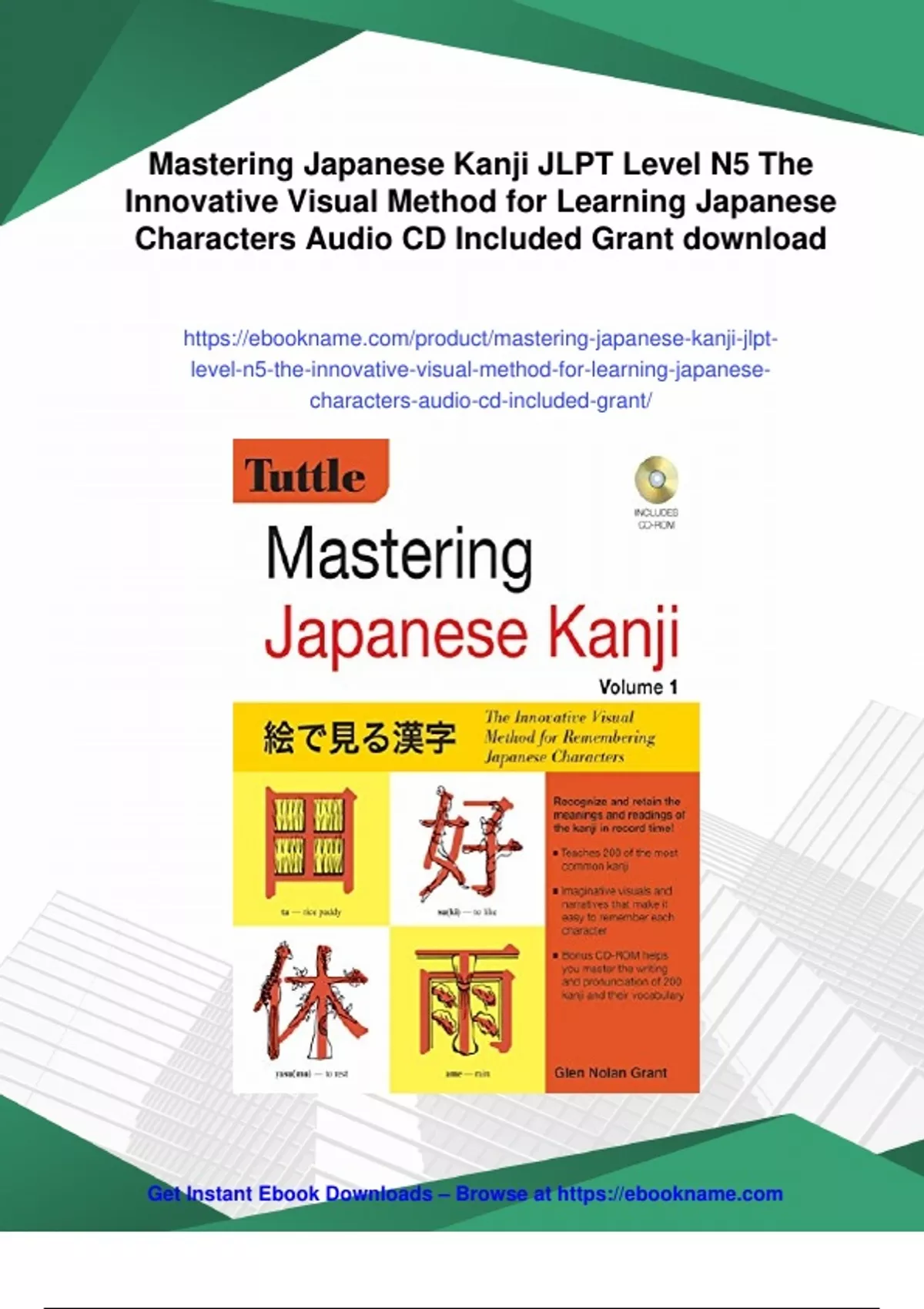 Summary Mastering Japanese Kanji JLPT Level N5 The Innovative Visual Method for Learning ...