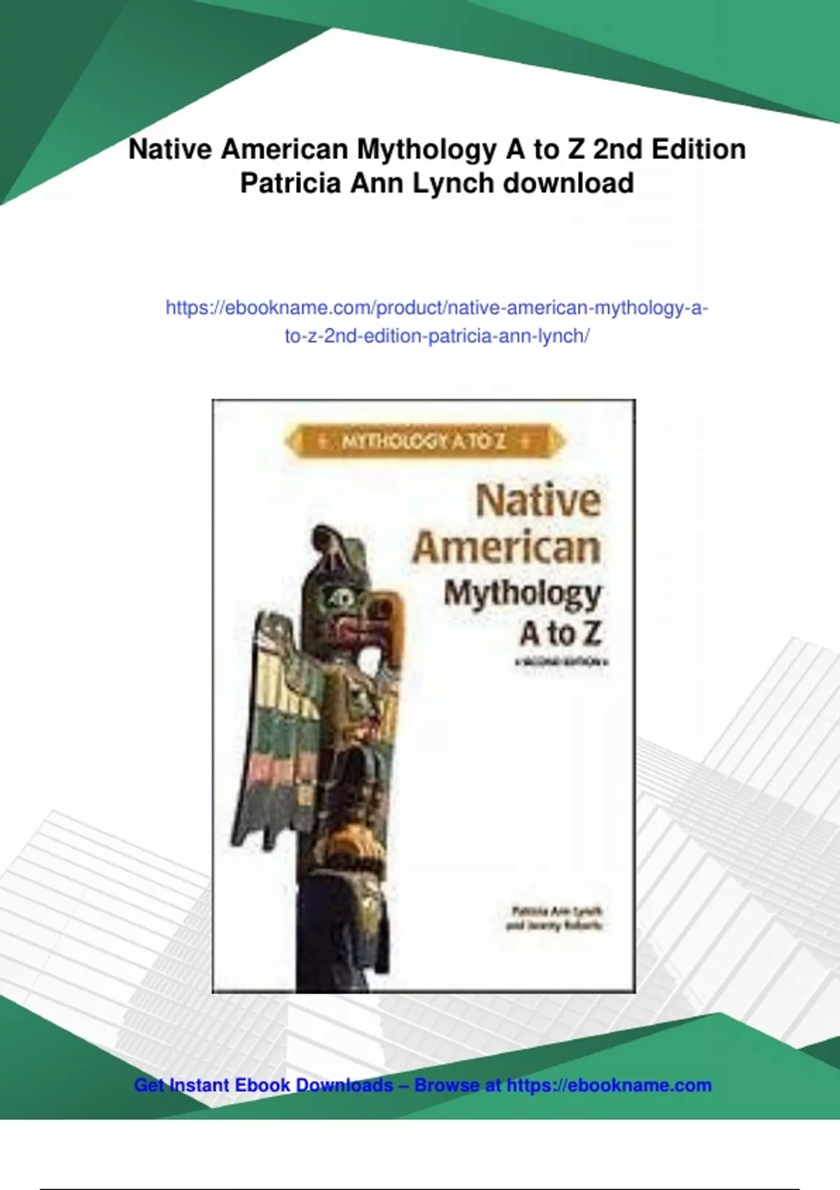 Summary Native American Mythology A to Z 2nd Edition Patricia Ann Lynch ...
