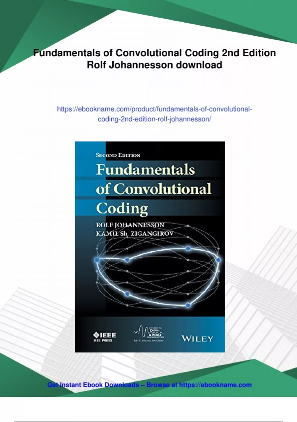 Summary Fundamentals of Convolutional Coding 2nd Edition Rolf Johannesson - Instant Download ...
