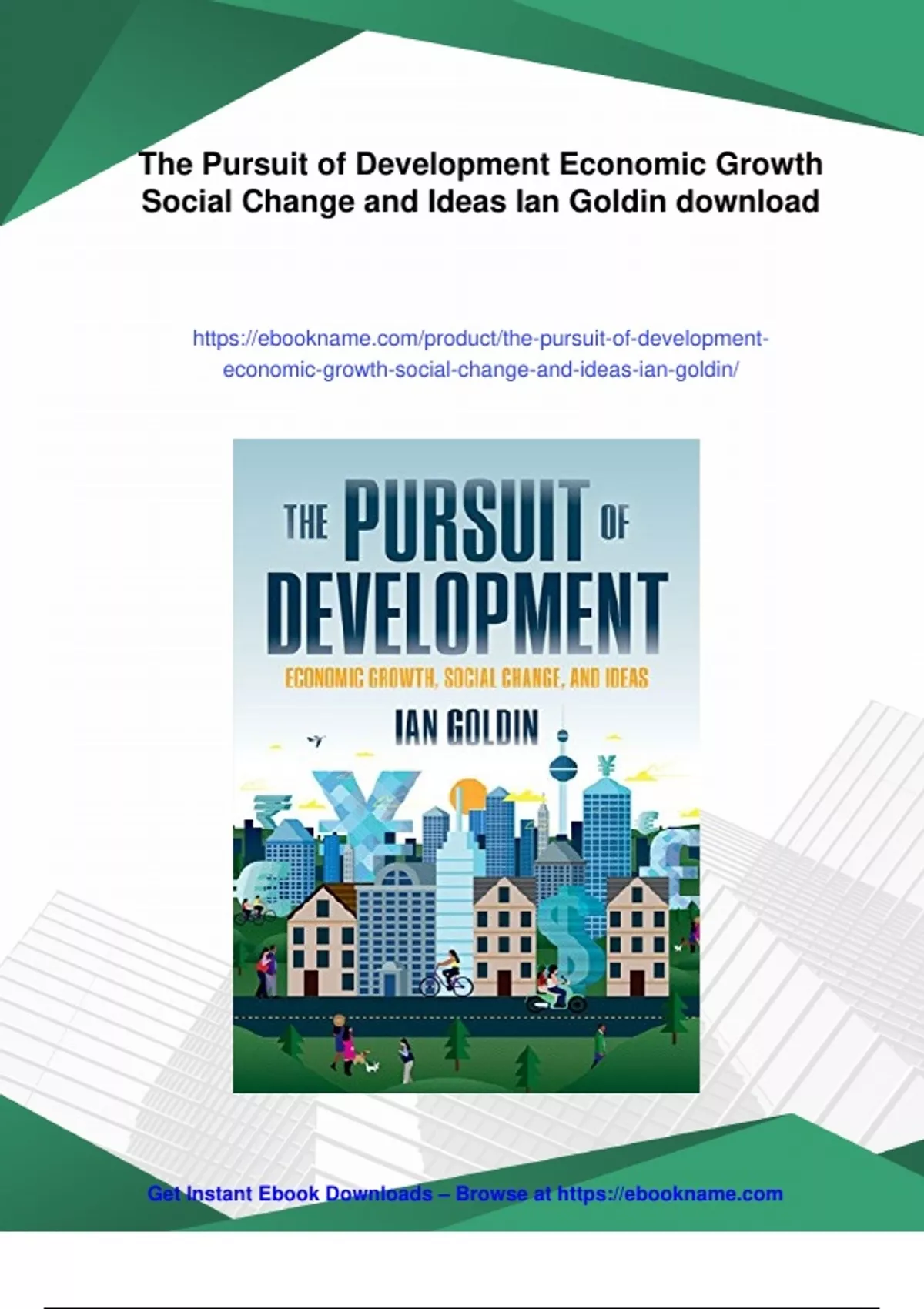Summary The Pursuit of Development Economic Growth Social Change and ...