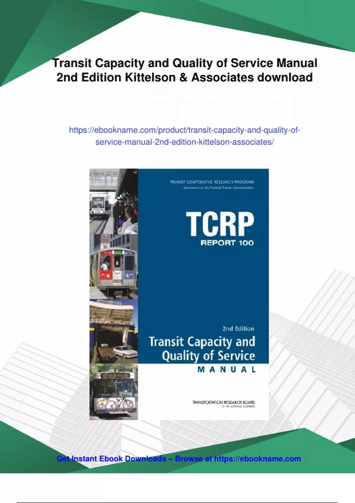 Summary Transit Capacity and Quality of Service Manual 2nd Edition ...