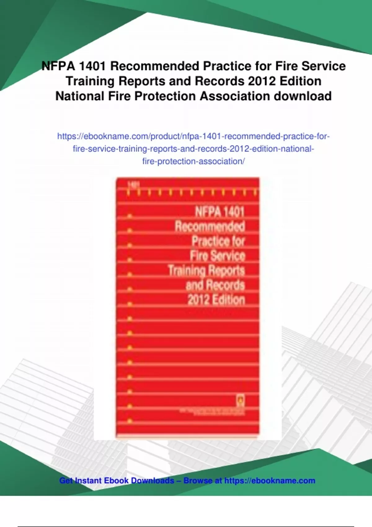 Summary NFPA 1401 Recommended Practice for Fire Service Training ...