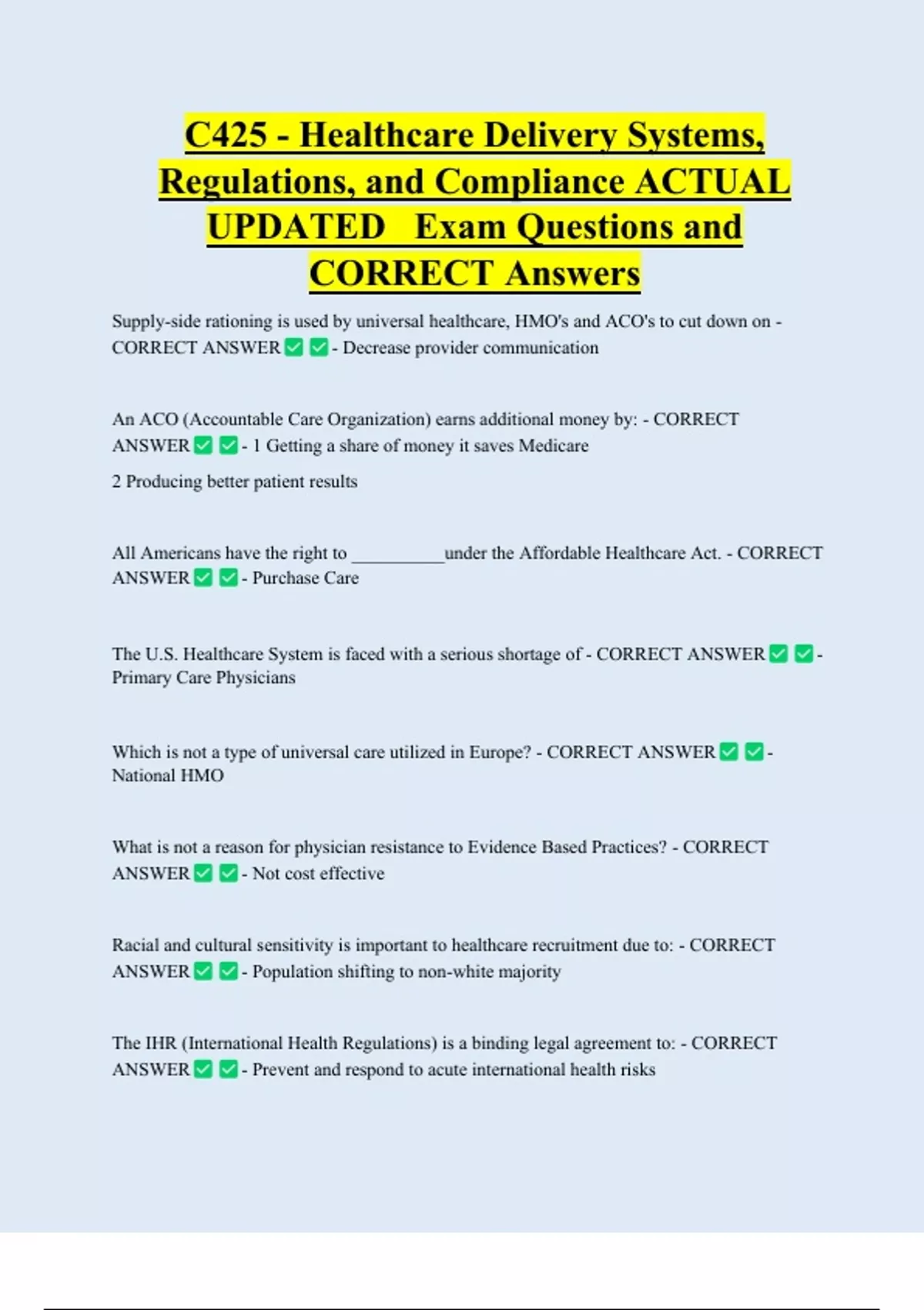 C425 - Healthcare Delivery Systems, Regulations, and Compliance ACTUAL ...
