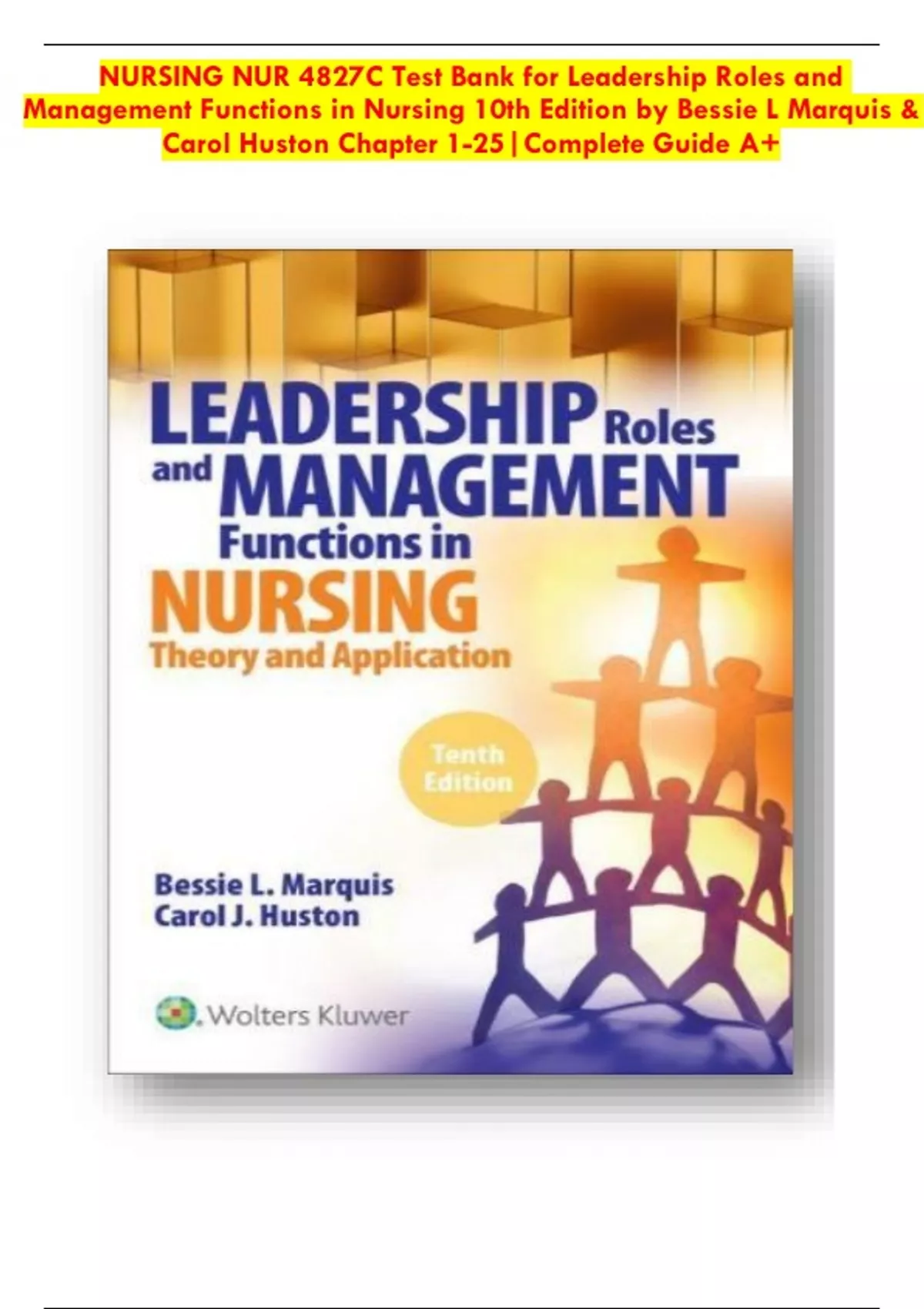 NURSING NUR 4827C Test Bank for Leadership Roles and Management ...