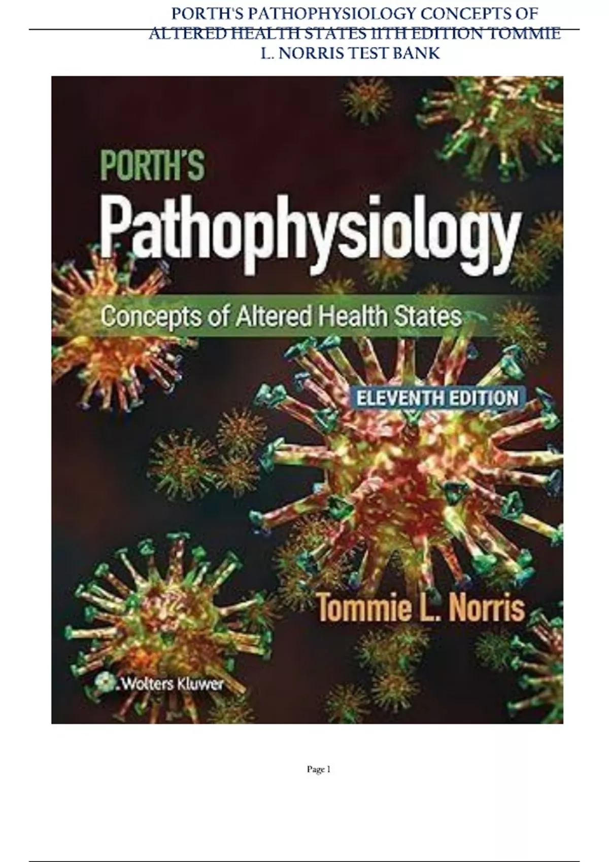 TEST BANK For Porth's Pathophysiology Concepts of Altered Health States ...
