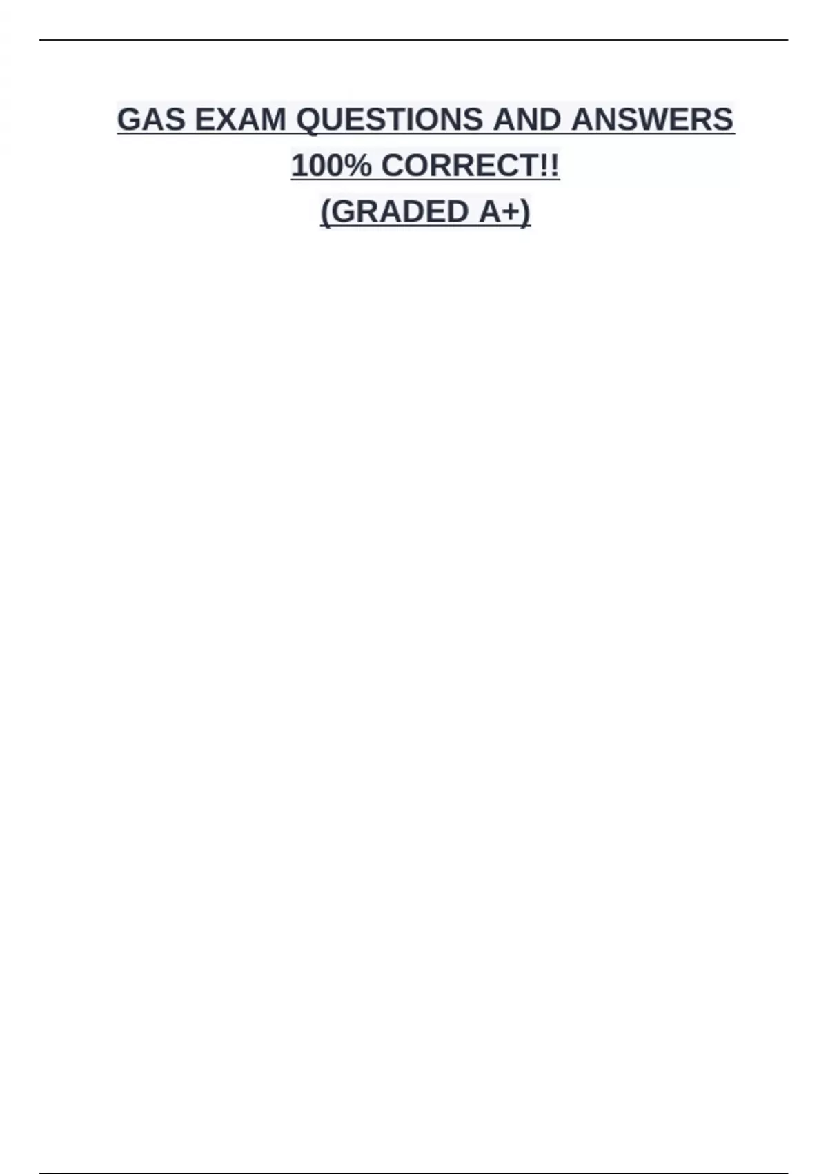 GAS EXAM QUESTIONS AND ANSWERS 100% CORRECT!! (GRADED A+) - GAS A&A ...