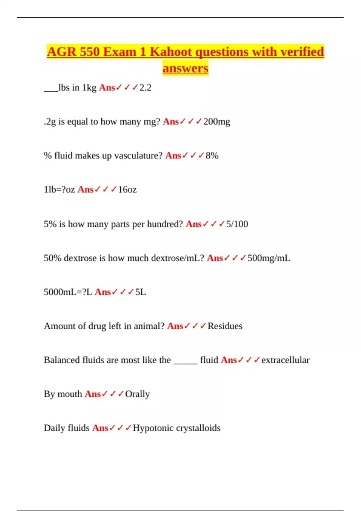 AGR 550 – Exam 1 Kahoot Questions with Verified Answers – Fluid Therapy, Pharmacology & Dosage ...