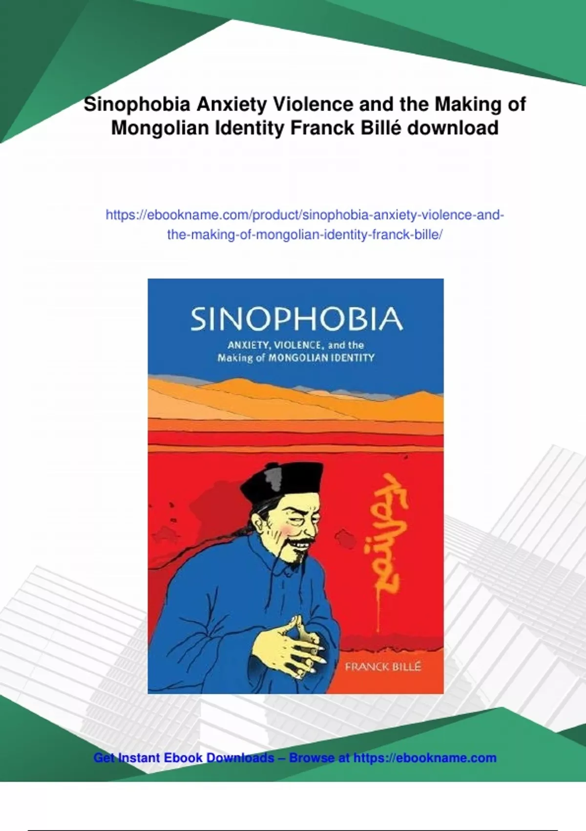 Summary Sinophobia Anxiety Violence and the Making of Mongolian ...