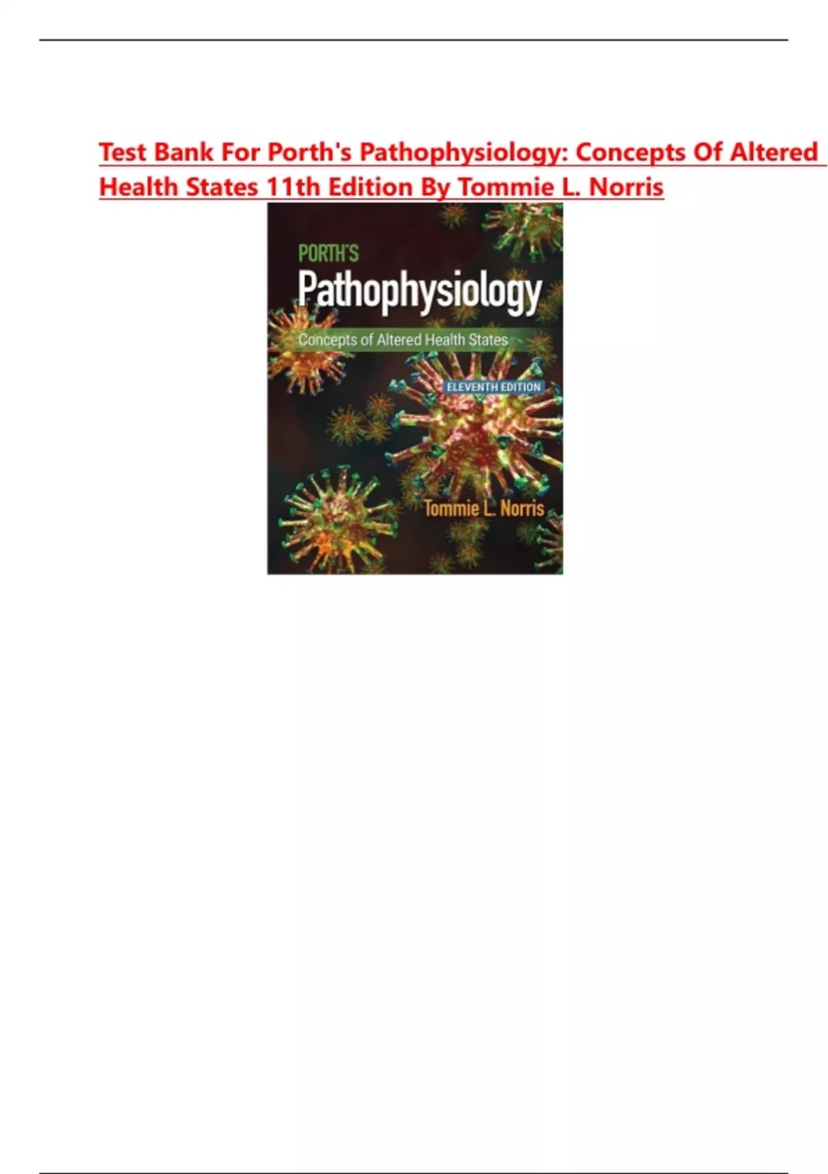 Test Bank for Porth's Pathophysiology: Concepts of Altered Health ...
