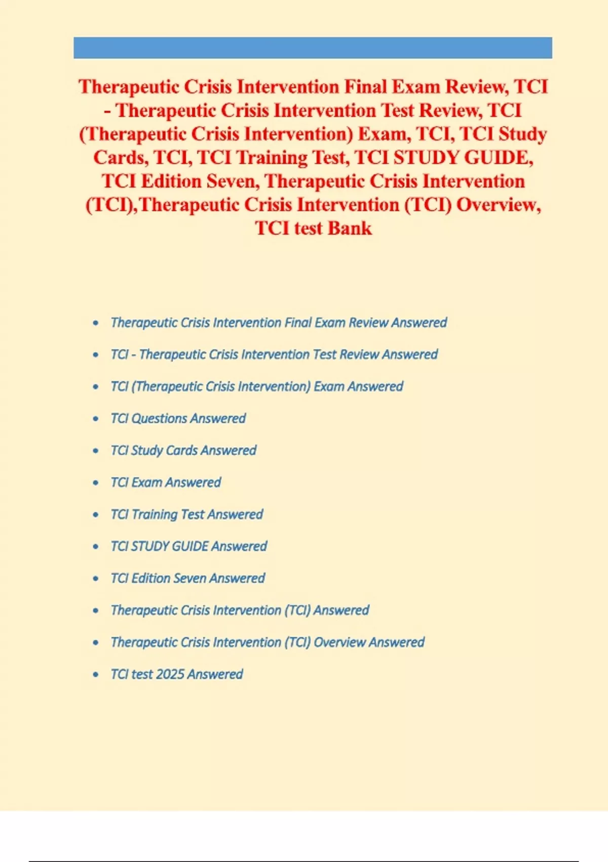 TCI Therapeutic Crisis Intervention Exam (13 EXAM LATEST VERSIONS ...